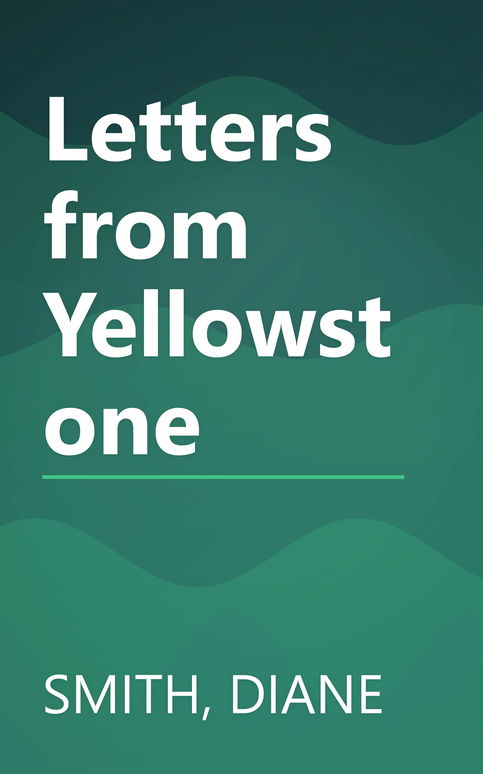 Letters from Yellowstone book cover