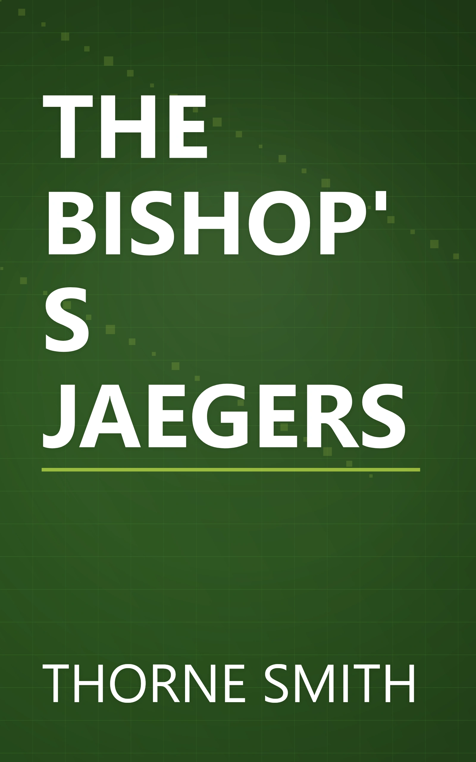 THE BISHOP'S JAEGERS book cover