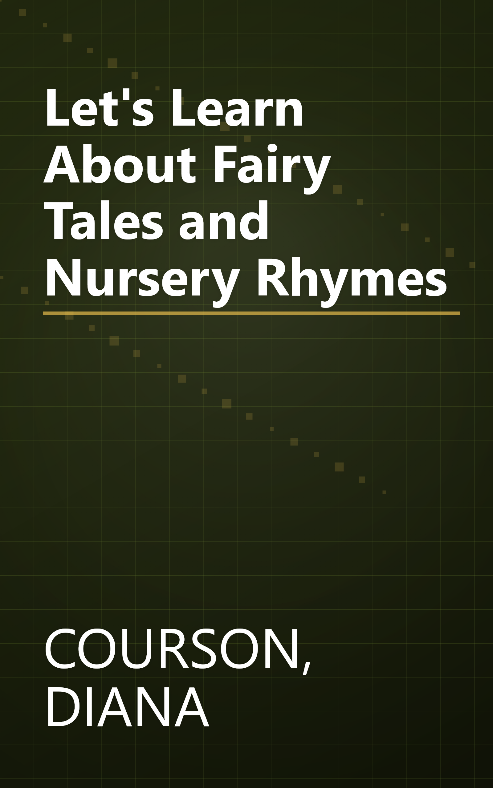 Let's Learn About Fairy Tales and Nursery Rhymes book cover