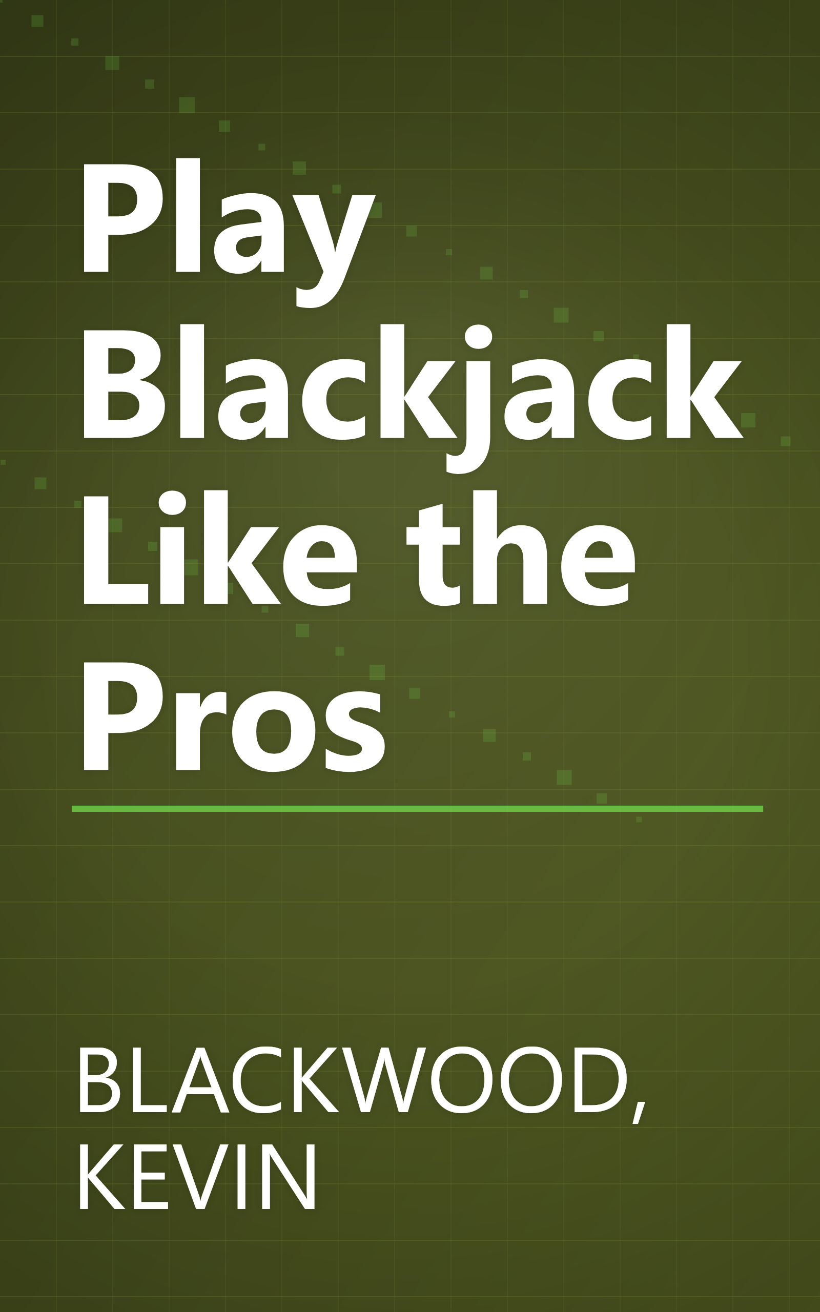 Play Blackjack Like the Pros book cover