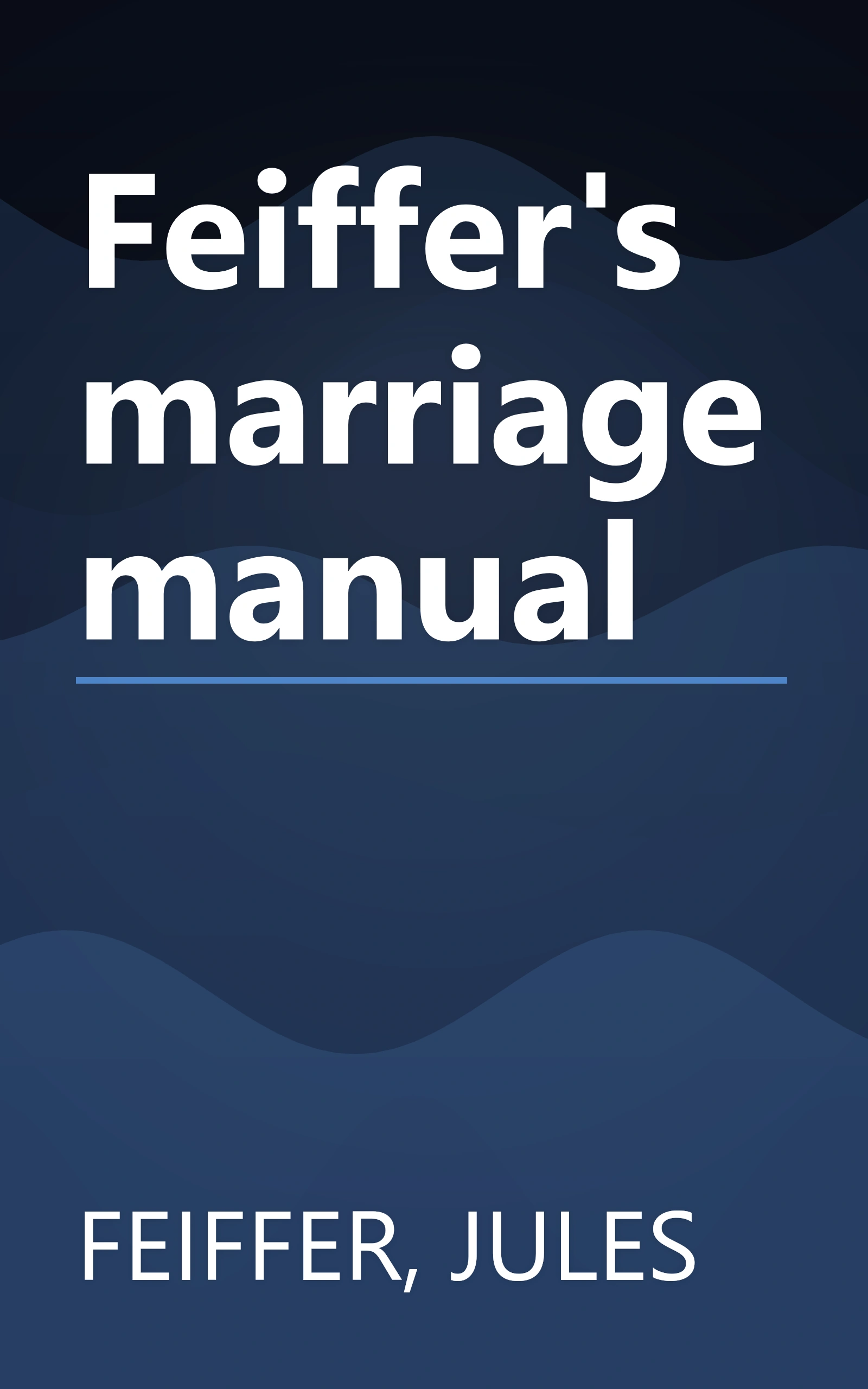 Feiffer's marriage manual book cover