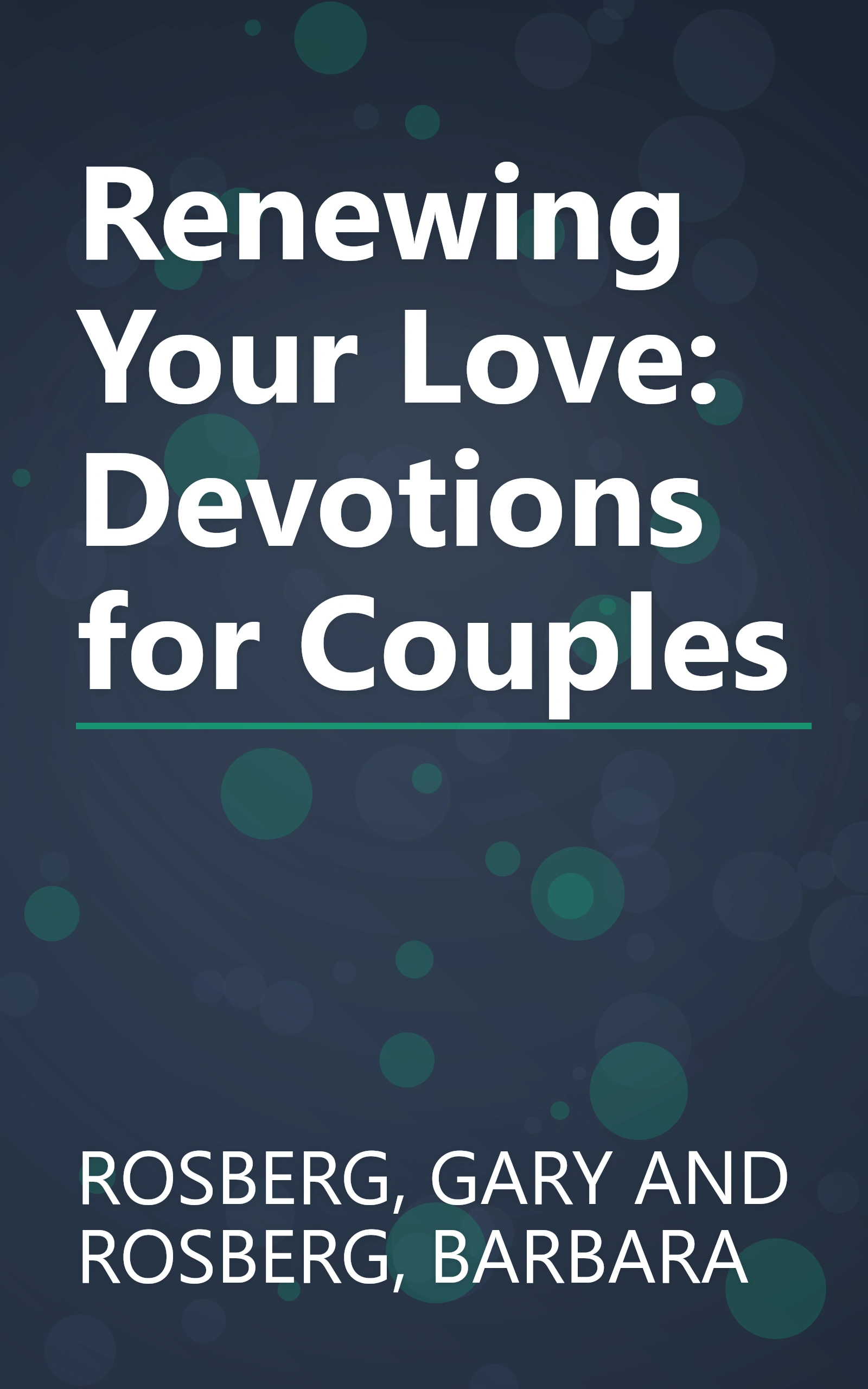 Renewing Your Love: Devotions for Couples book cover