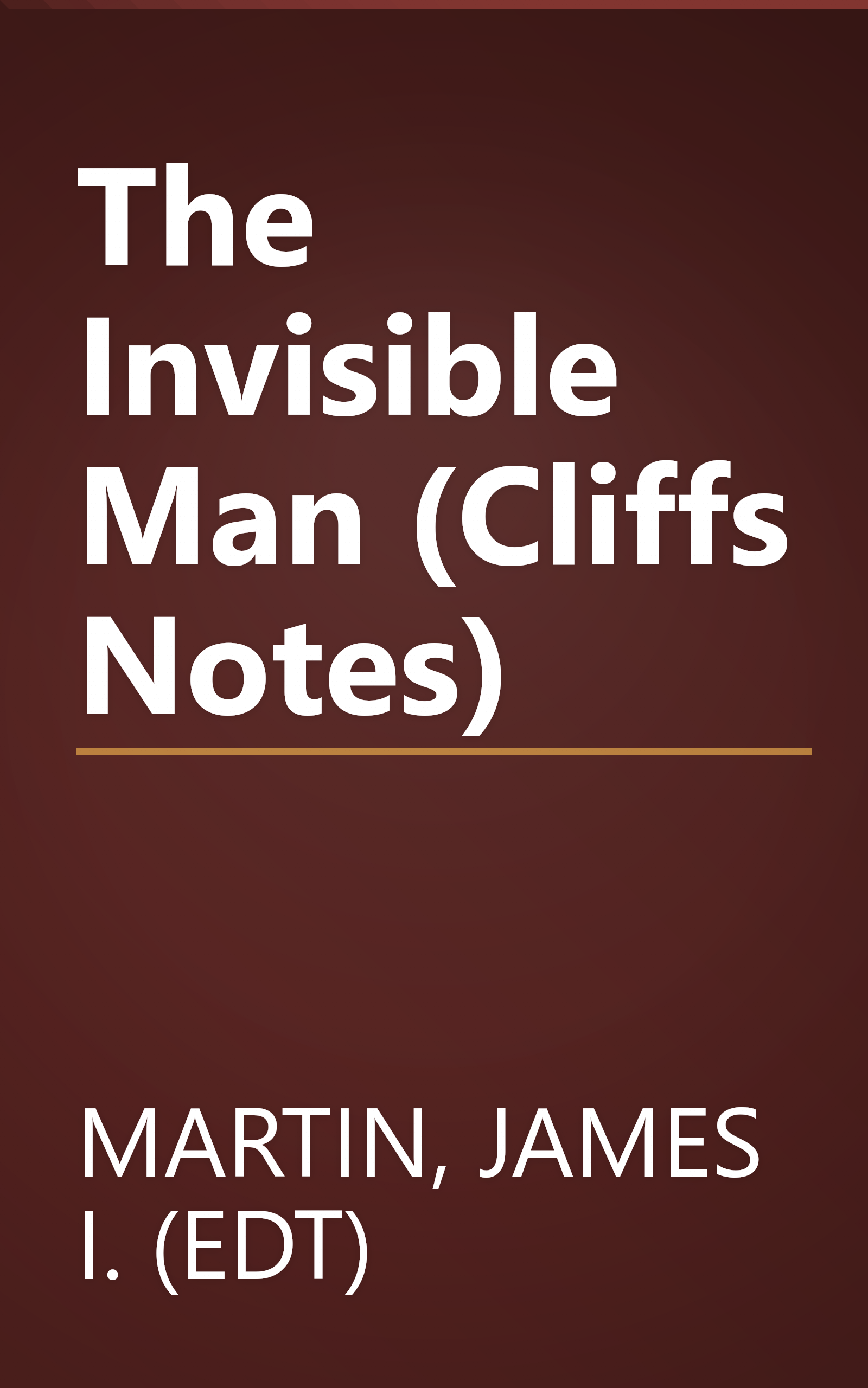 The Invisible Man (Cliffs Notes) book cover