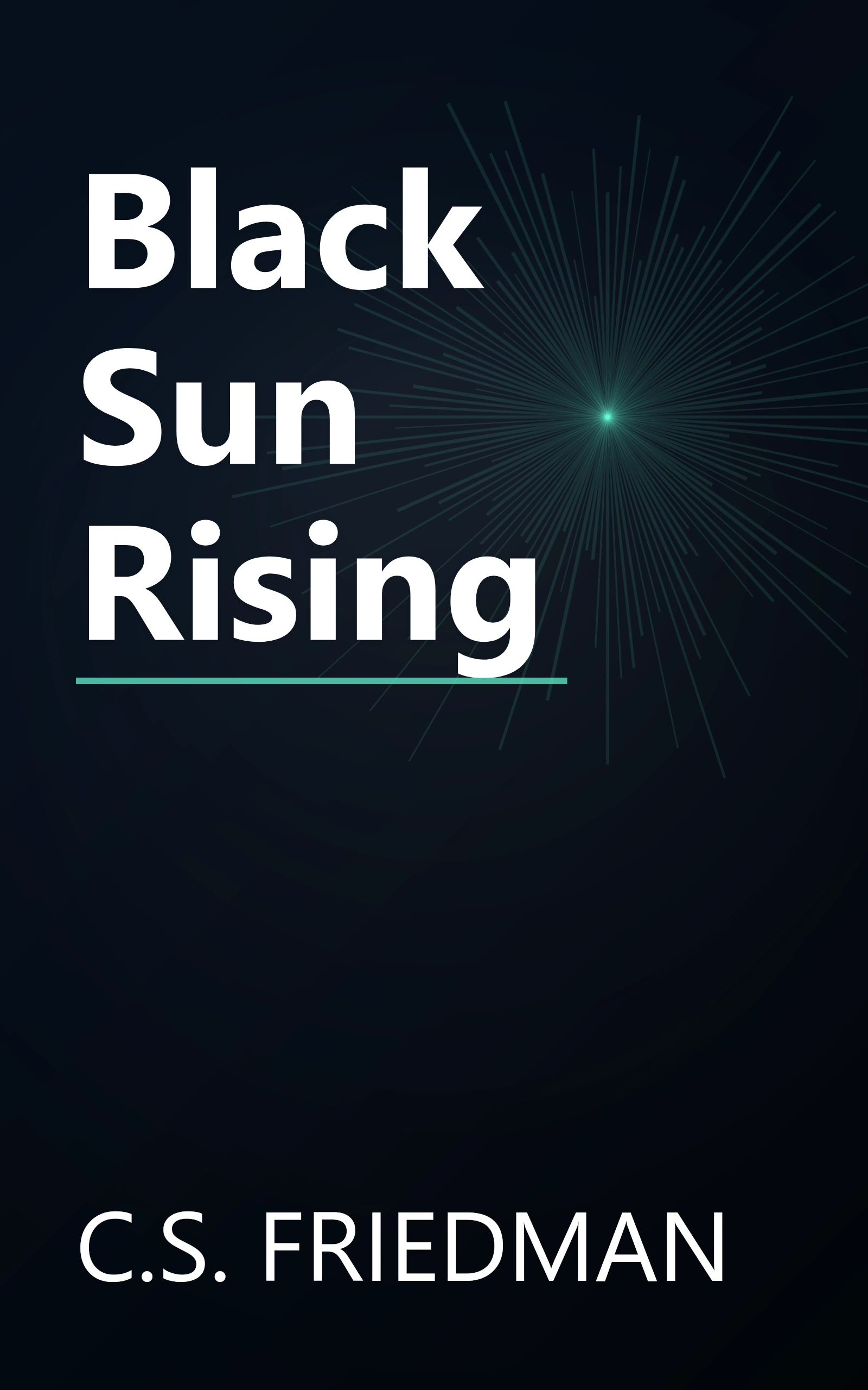 Black Sun Rising book cover