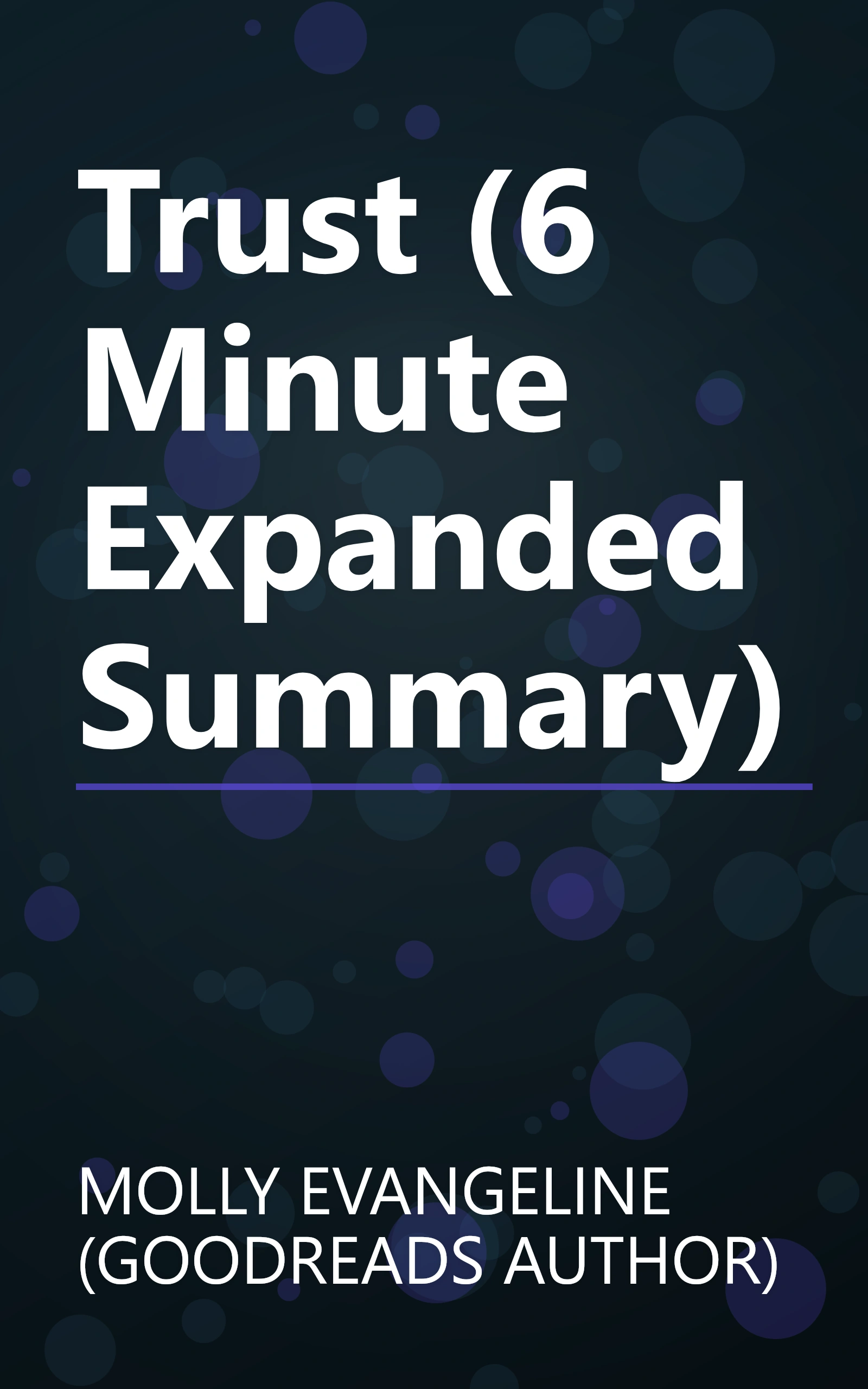 Trust (6 Minute   Expanded Summary) book cover