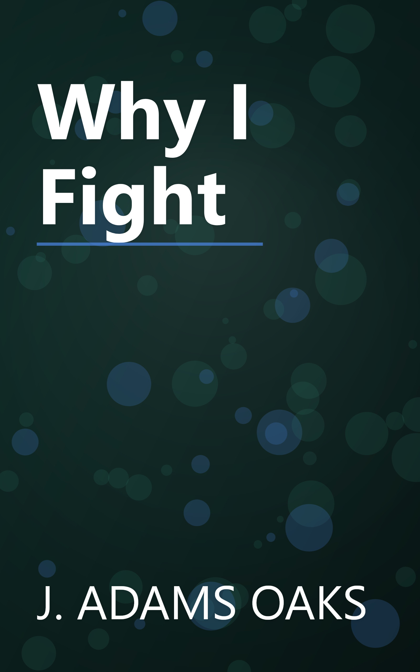Why I Fight book cover