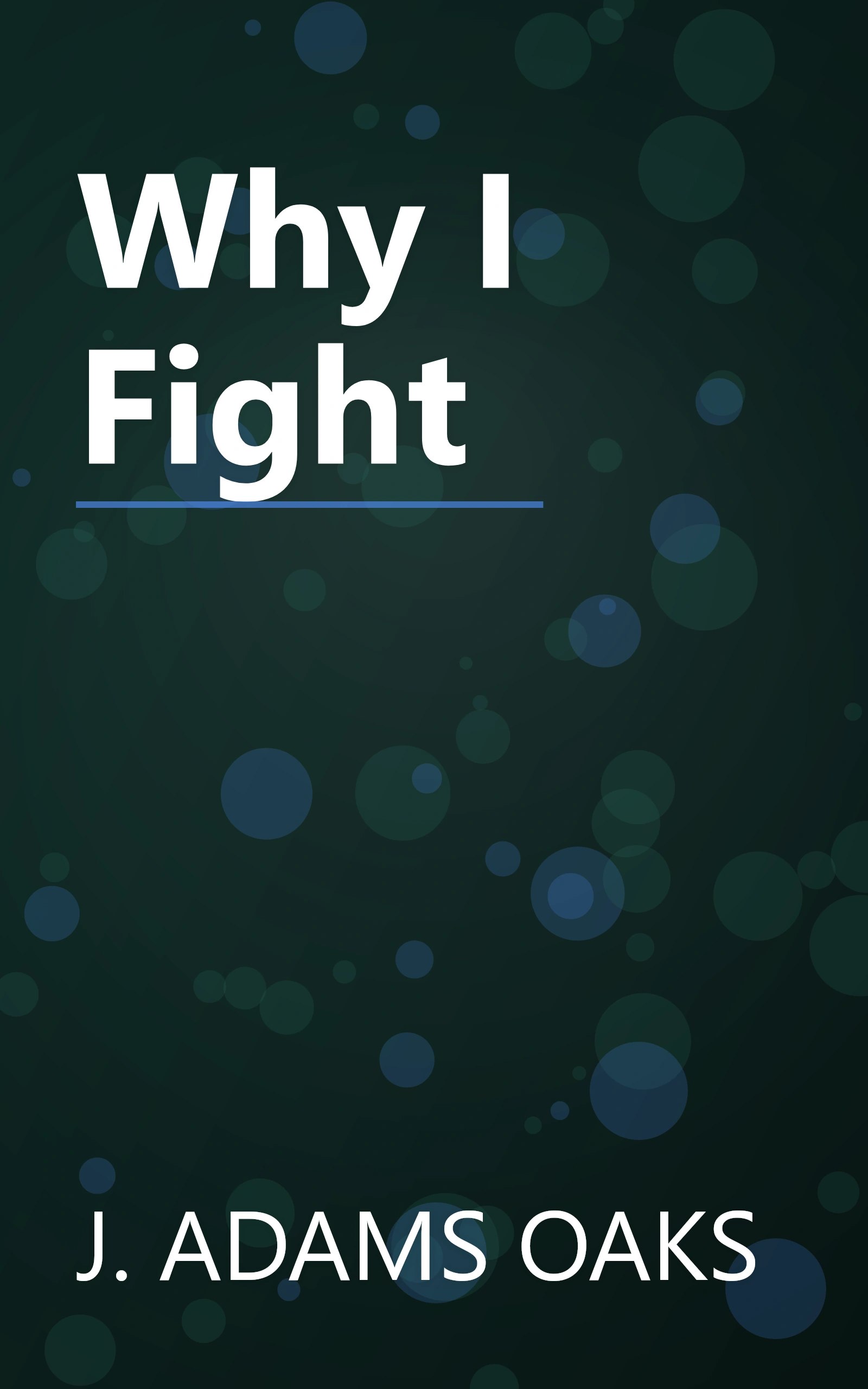 Why I Fight book cover