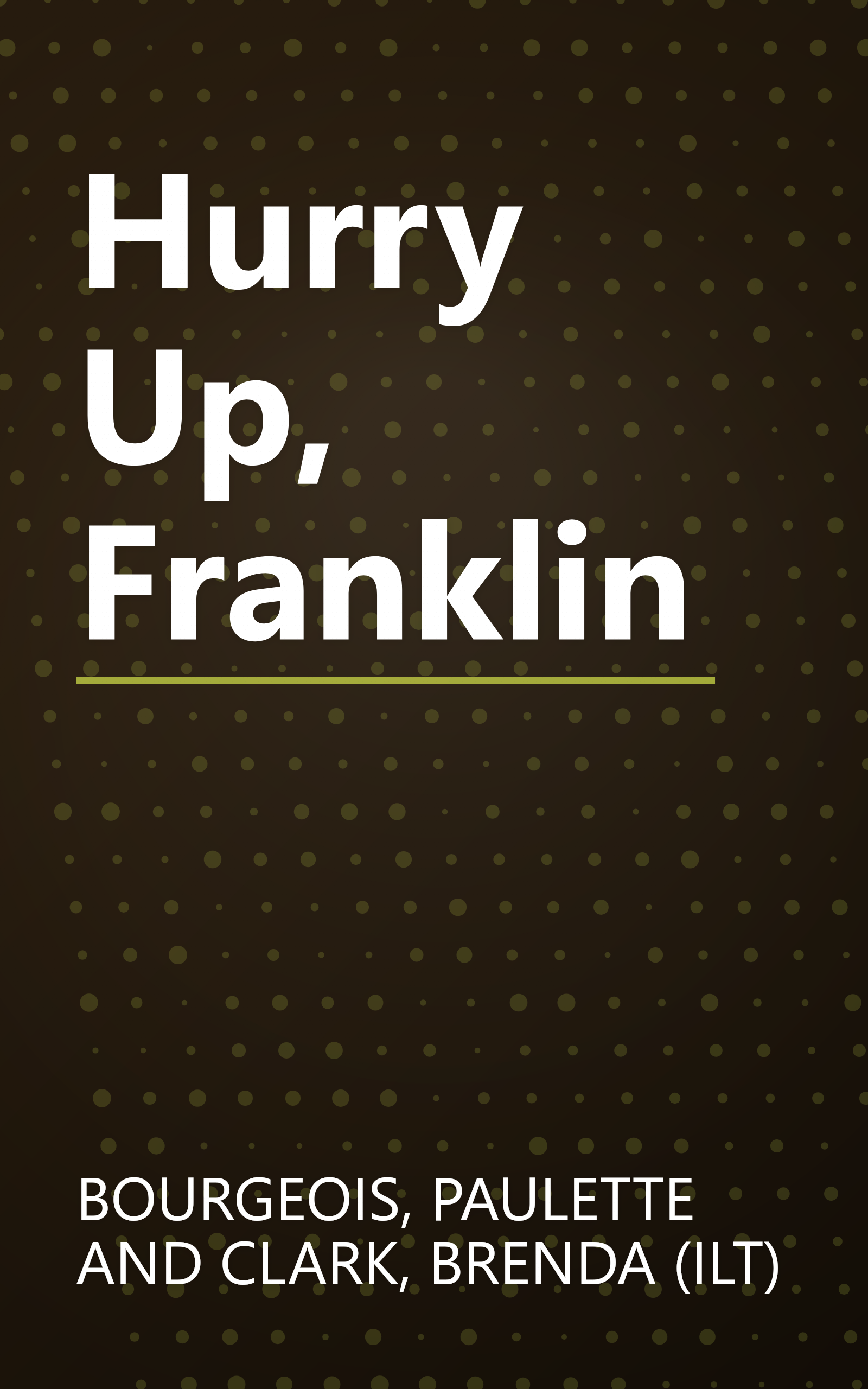 Hurry Up, Franklin book cover