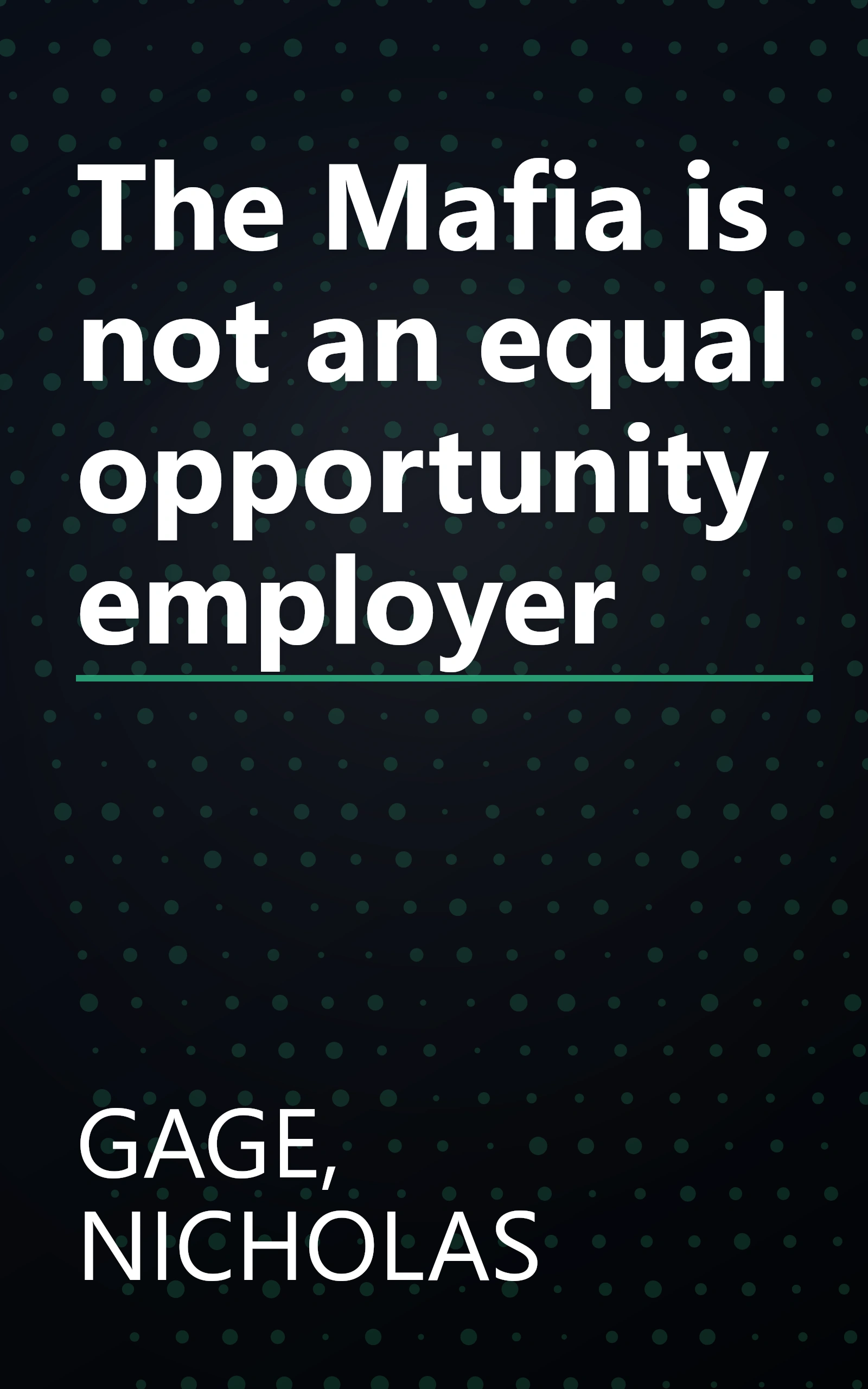 The Mafia is not an equal opportunity employer book cover