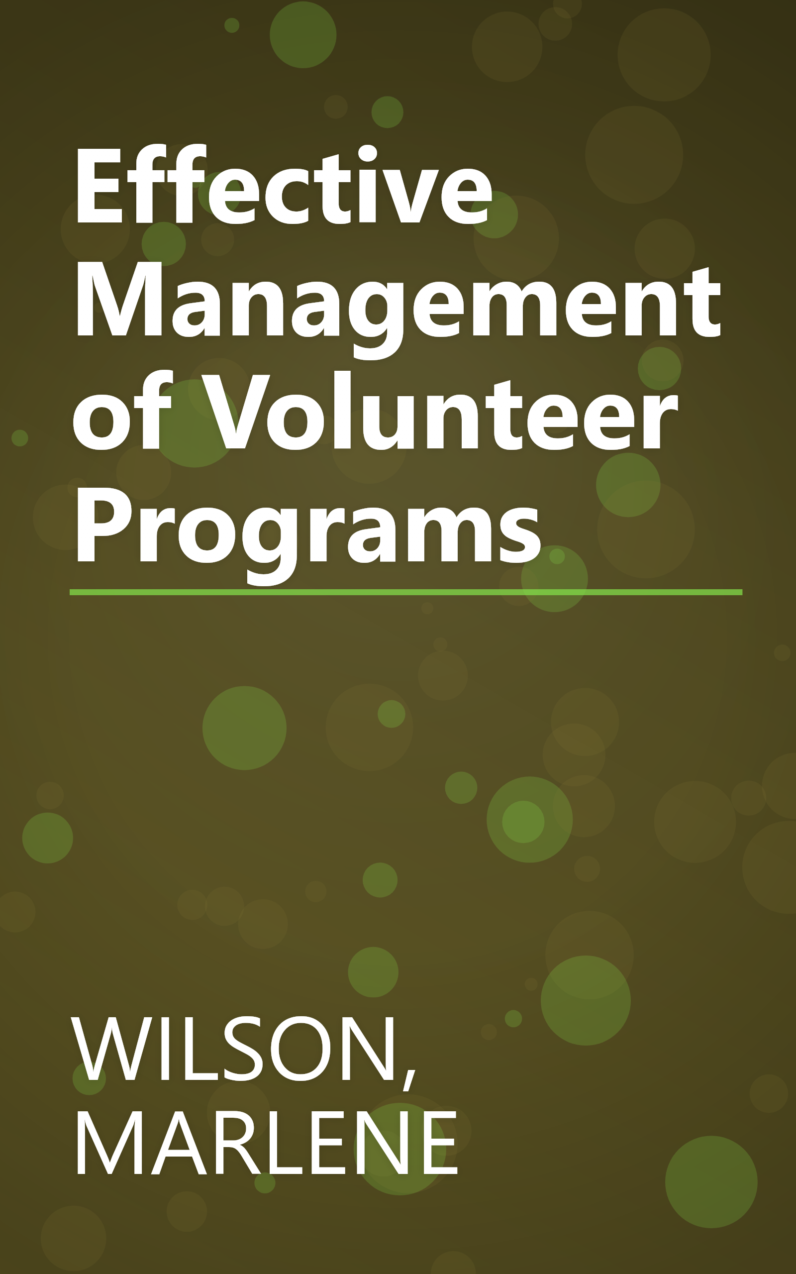Effective Management of Volunteer Programs book cover