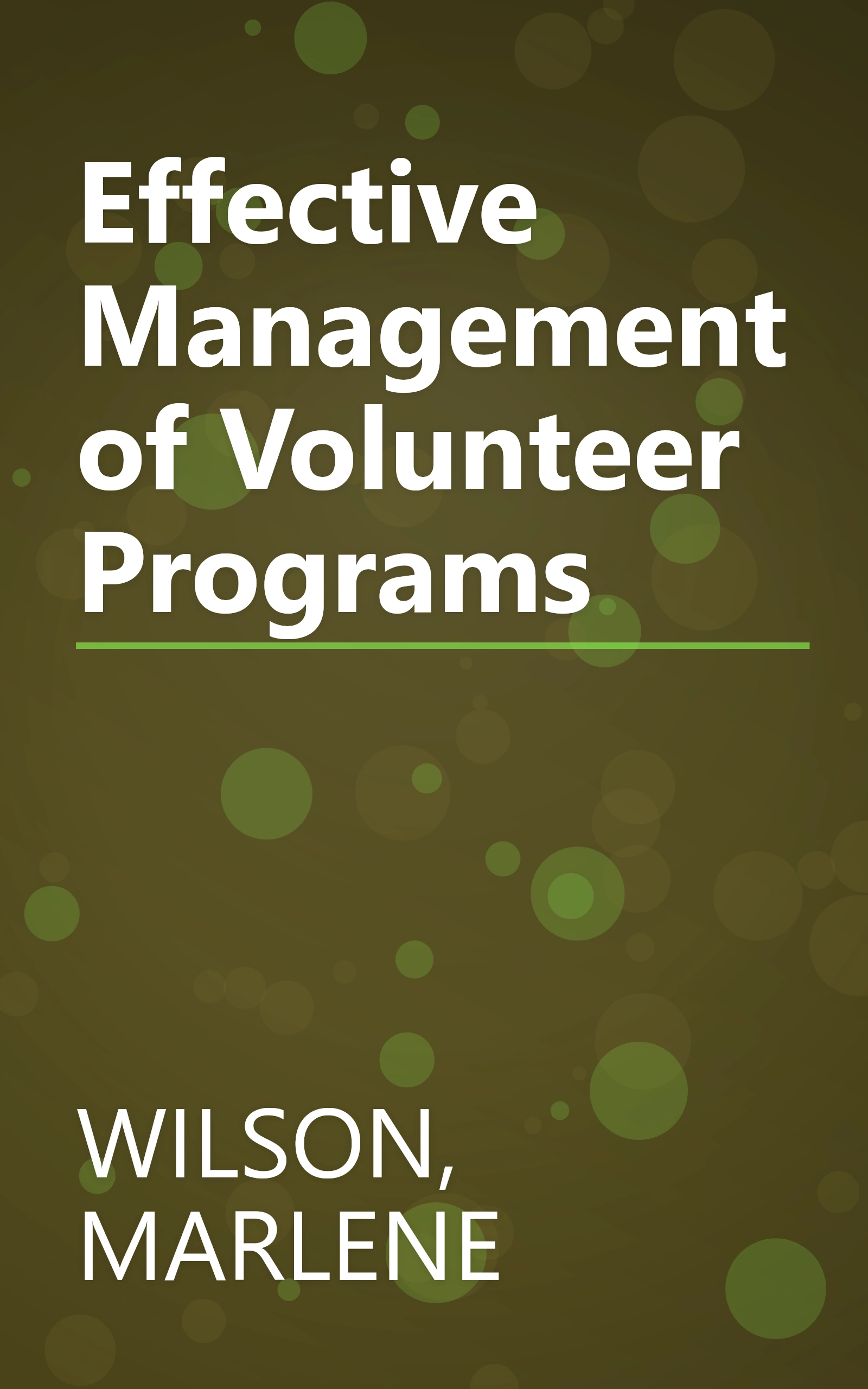 Effective Management of Volunteer Programs book cover