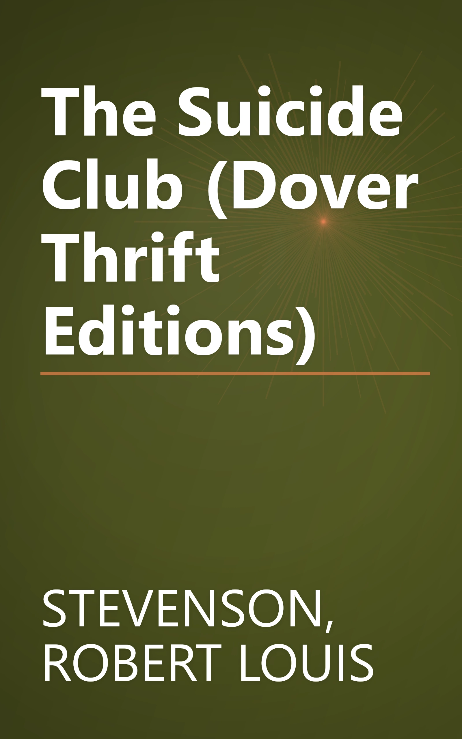 The Suicide Club (Dover Thrift Editions) book cover