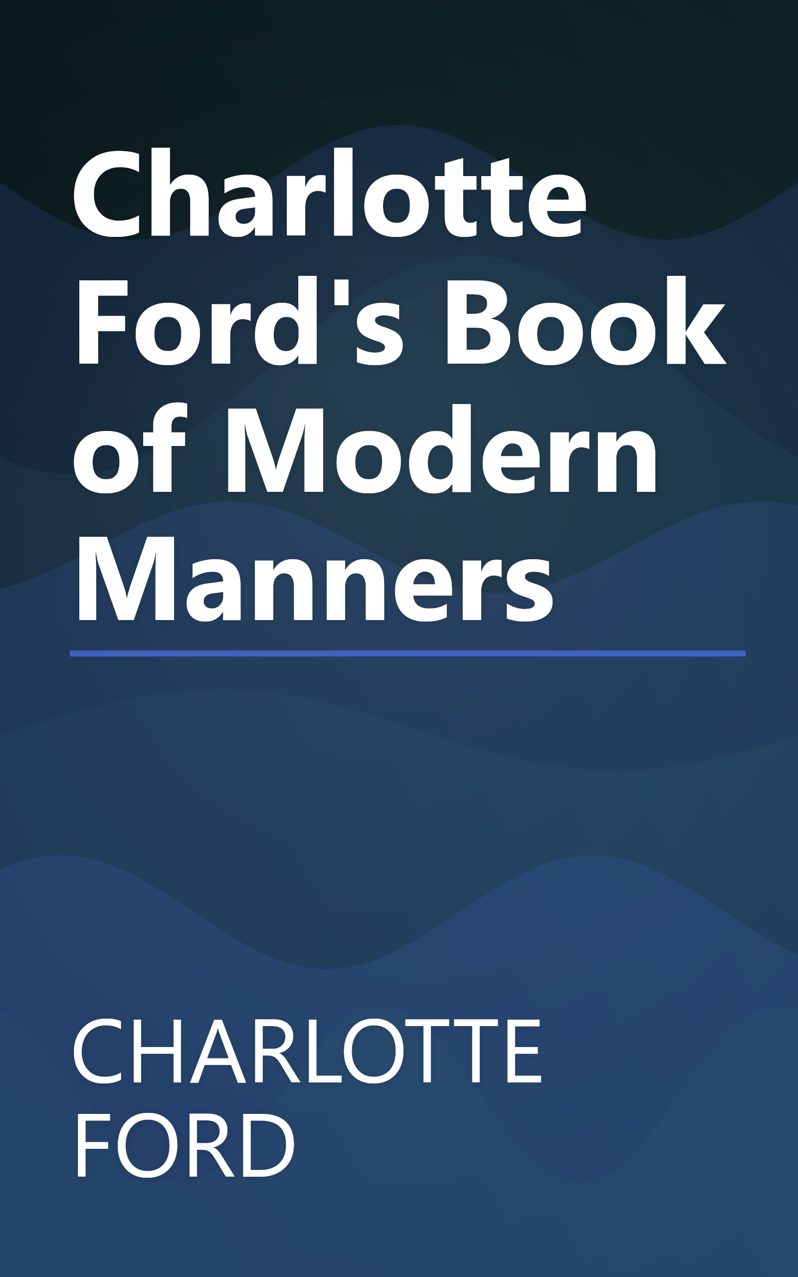 Charlotte Ford's Book of Modern Manners book cover