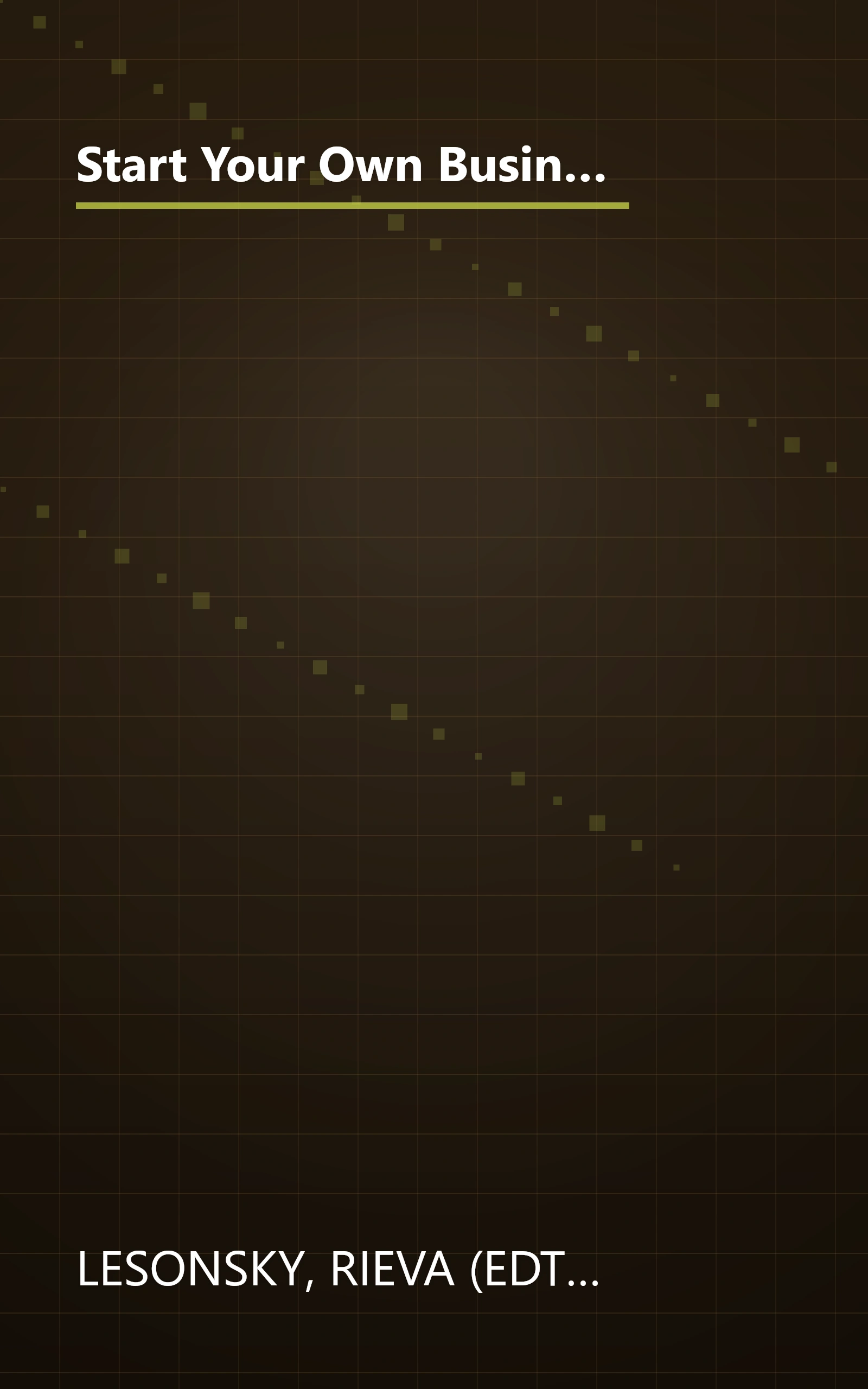 Start Your Own Business, 2nd Edition: The Only Start-Up Book You'll Ever Need (Start Your Own Business: The Only Start-Up Book You'll Ever Need) book cover