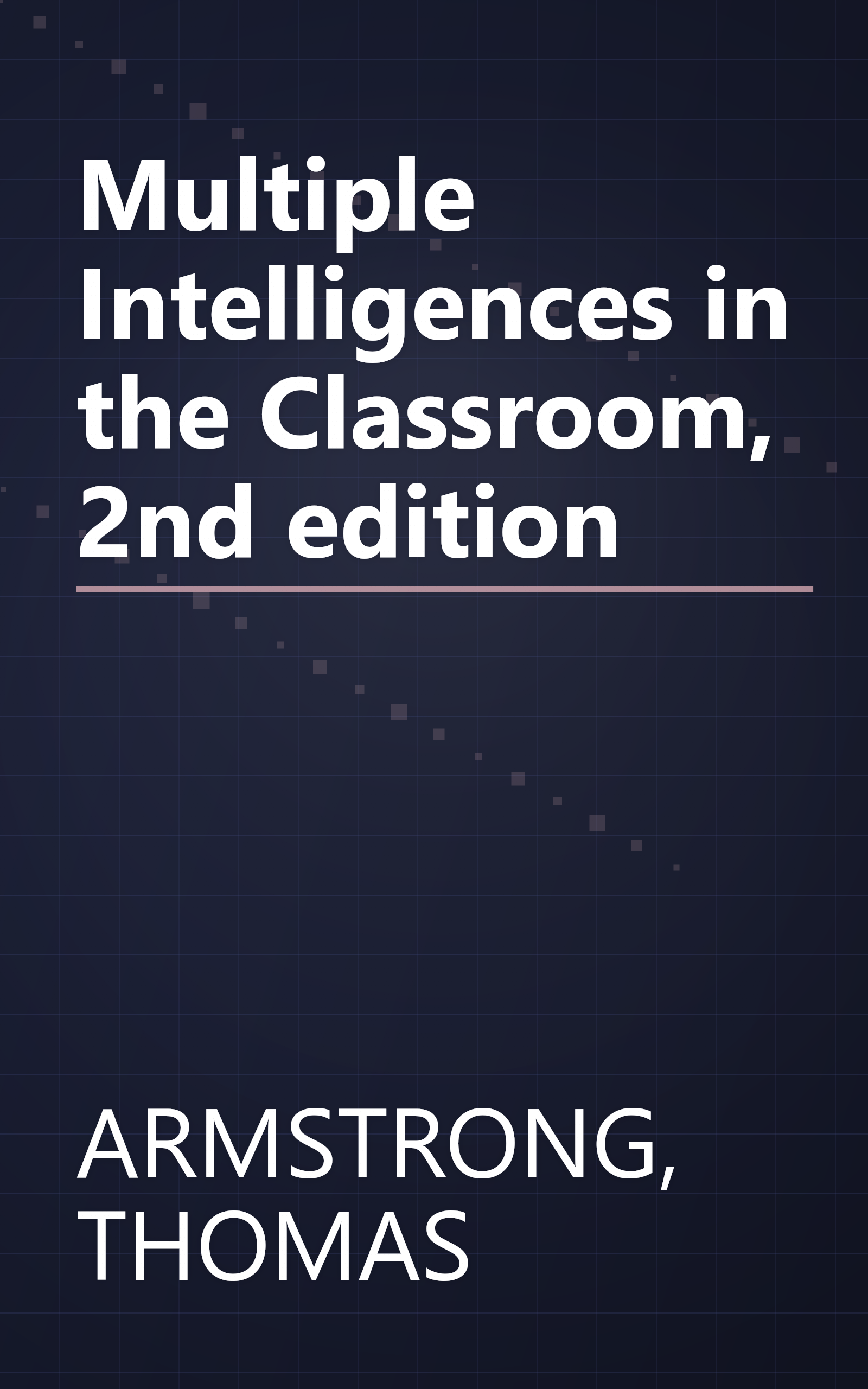 Multiple Intelligences in the Classroom, 2nd edition book cover