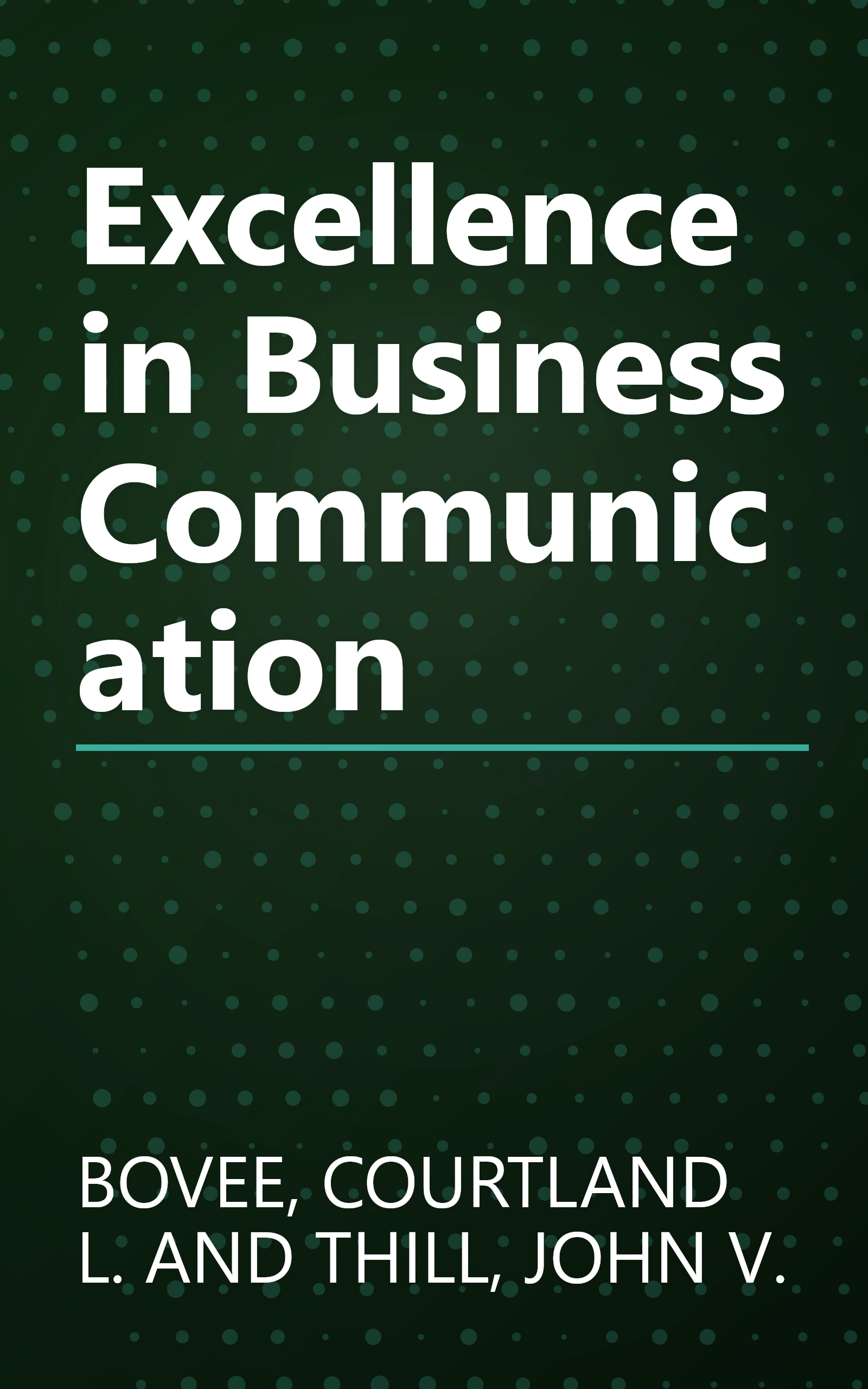 Excellence in Business Communication book cover