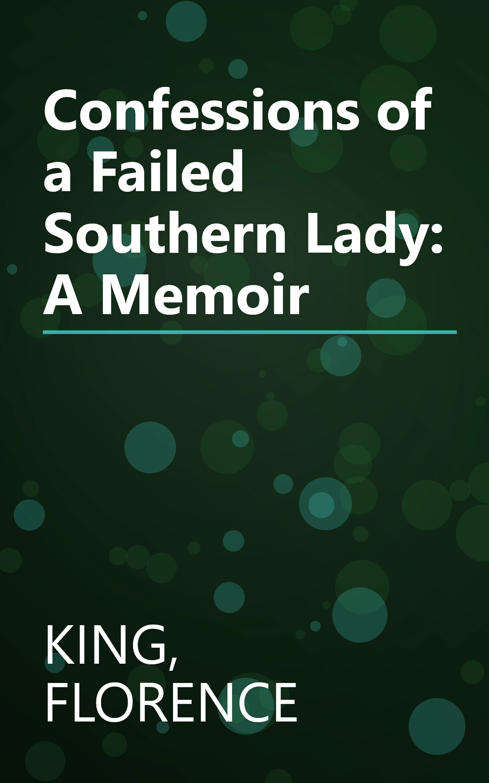Confessions of a Failed Southern Lady: A Memoir book cover
