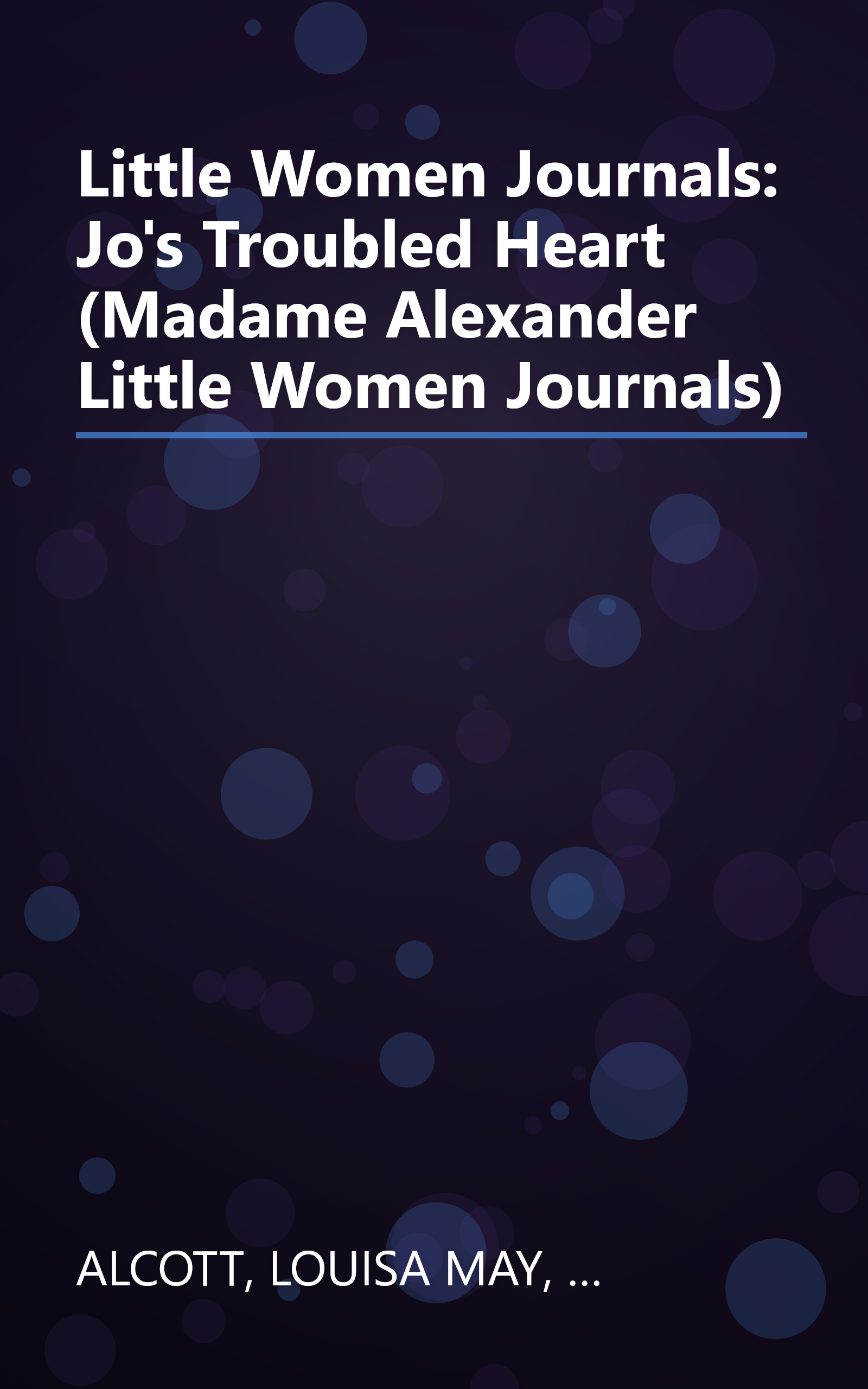 Little Women Journals: Jo's Troubled Heart (Madame Alexander Little Women Journals) book cover