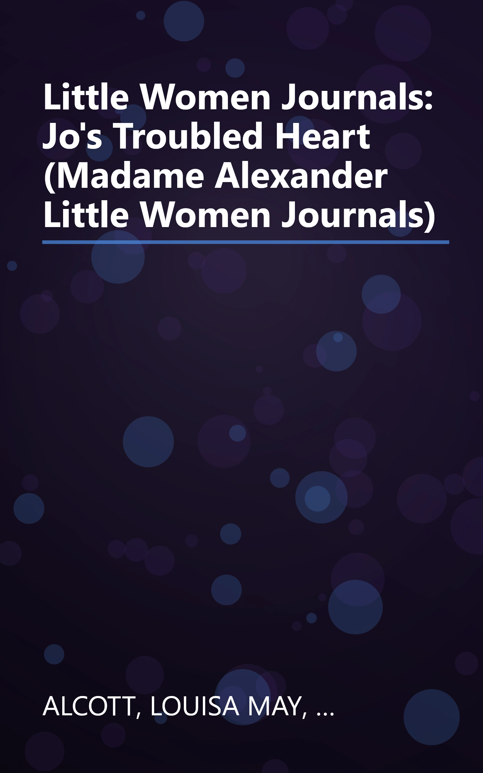 Little Women Journals: Jo's Troubled Heart (Madame Alexander Little Women Journals) book cover