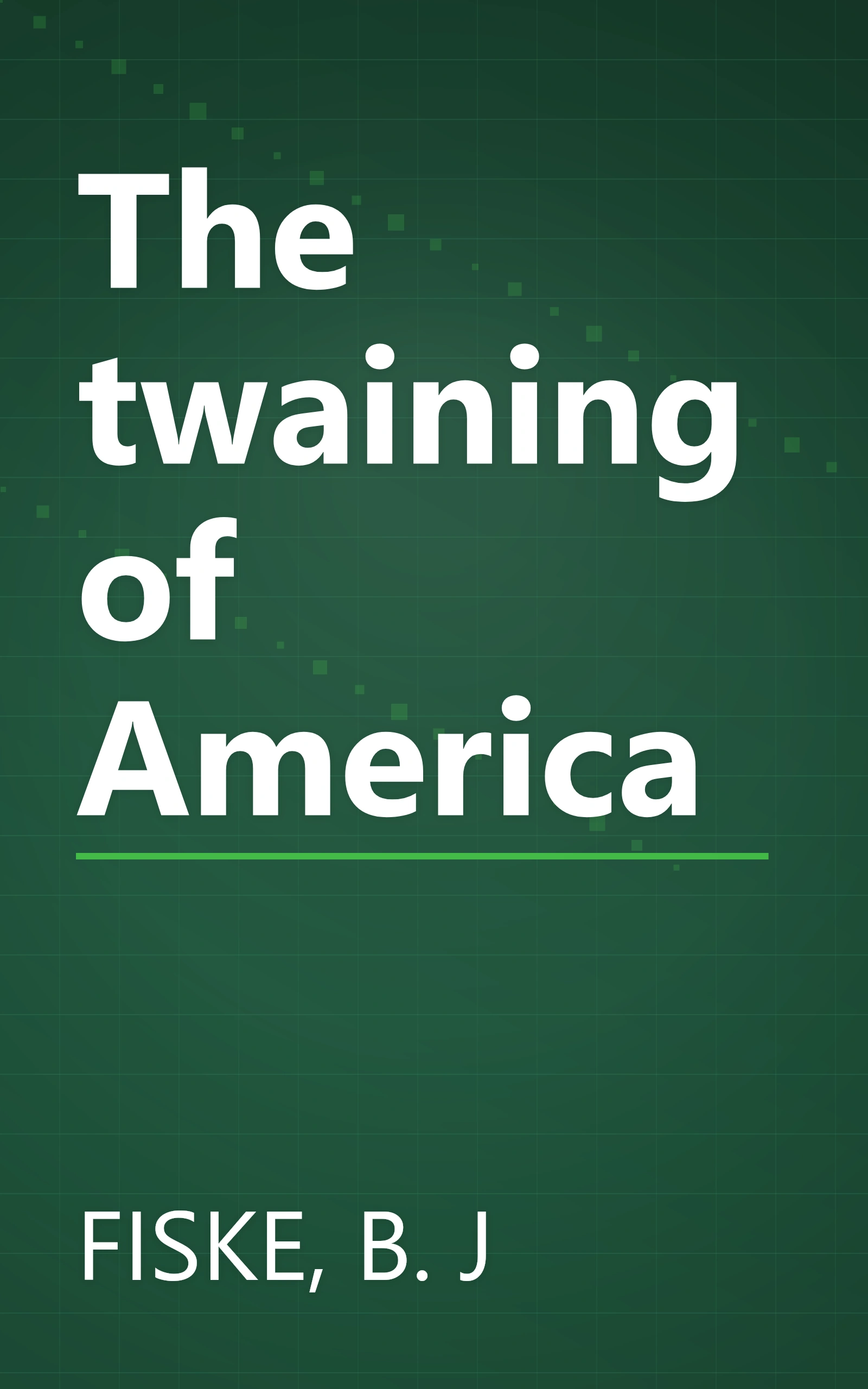 The twaining of America book cover