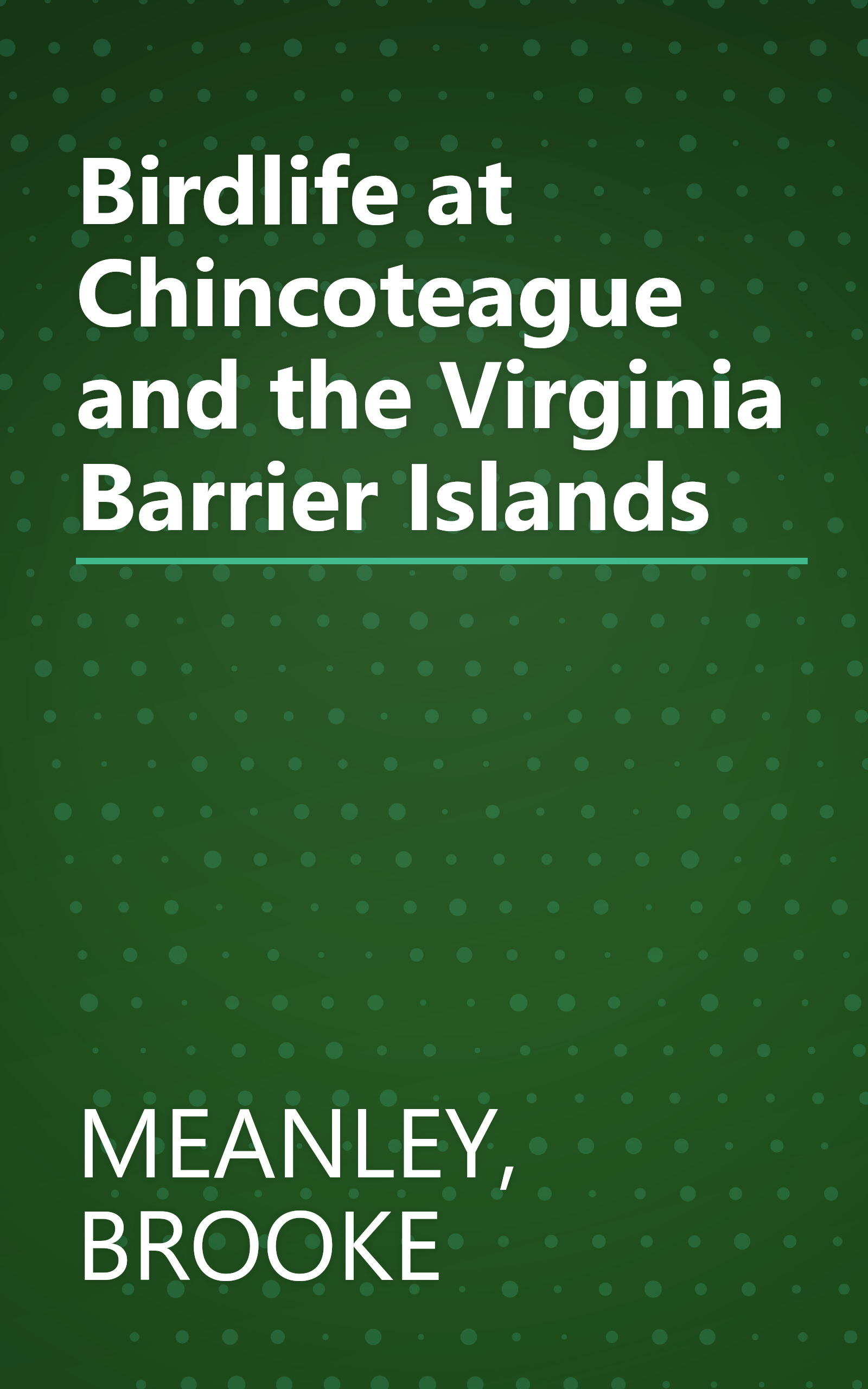 Birdlife at Chincoteague and the Virginia Barrier Islands book cover