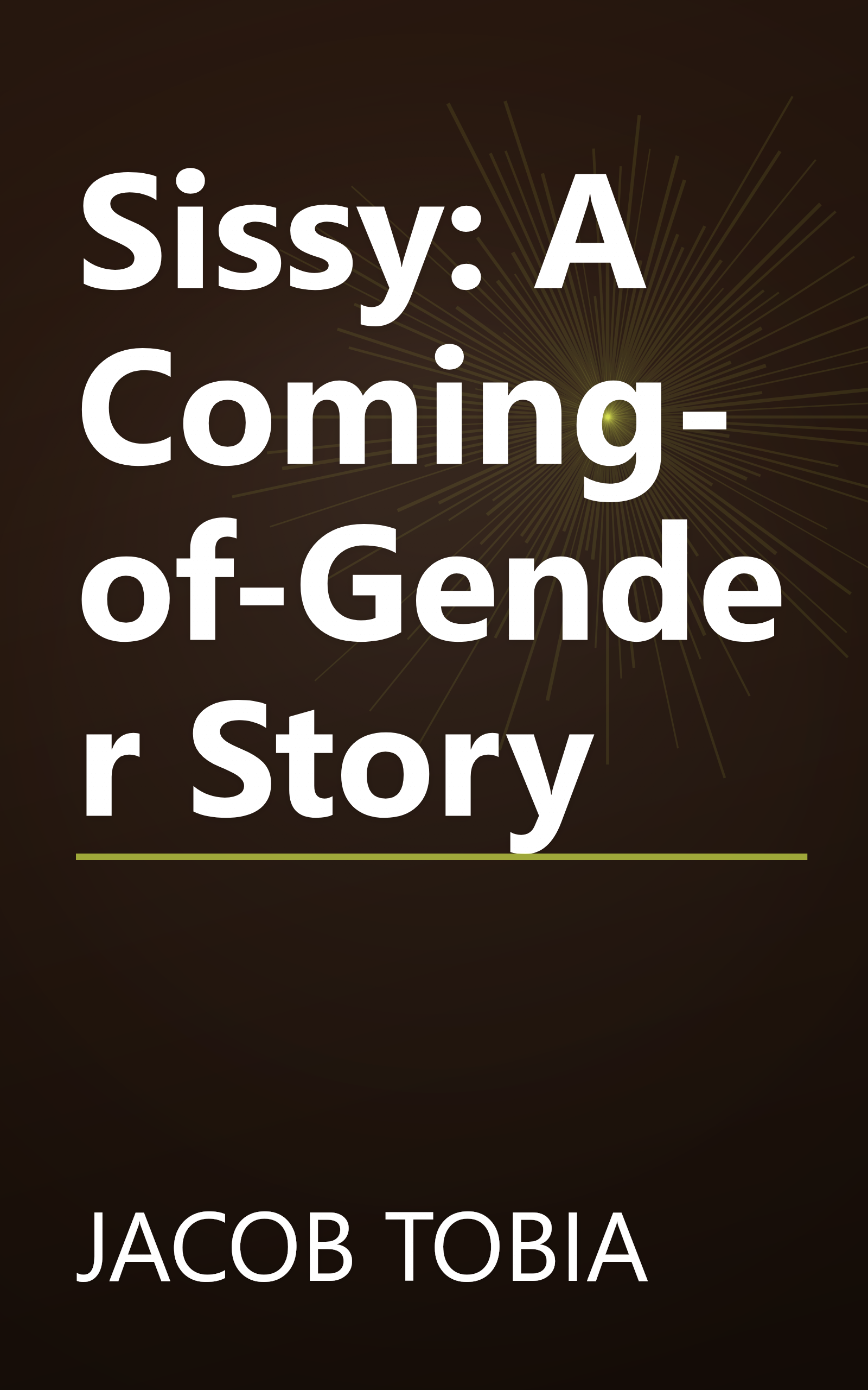 Sissy: A Coming-of-Gender Story book cover