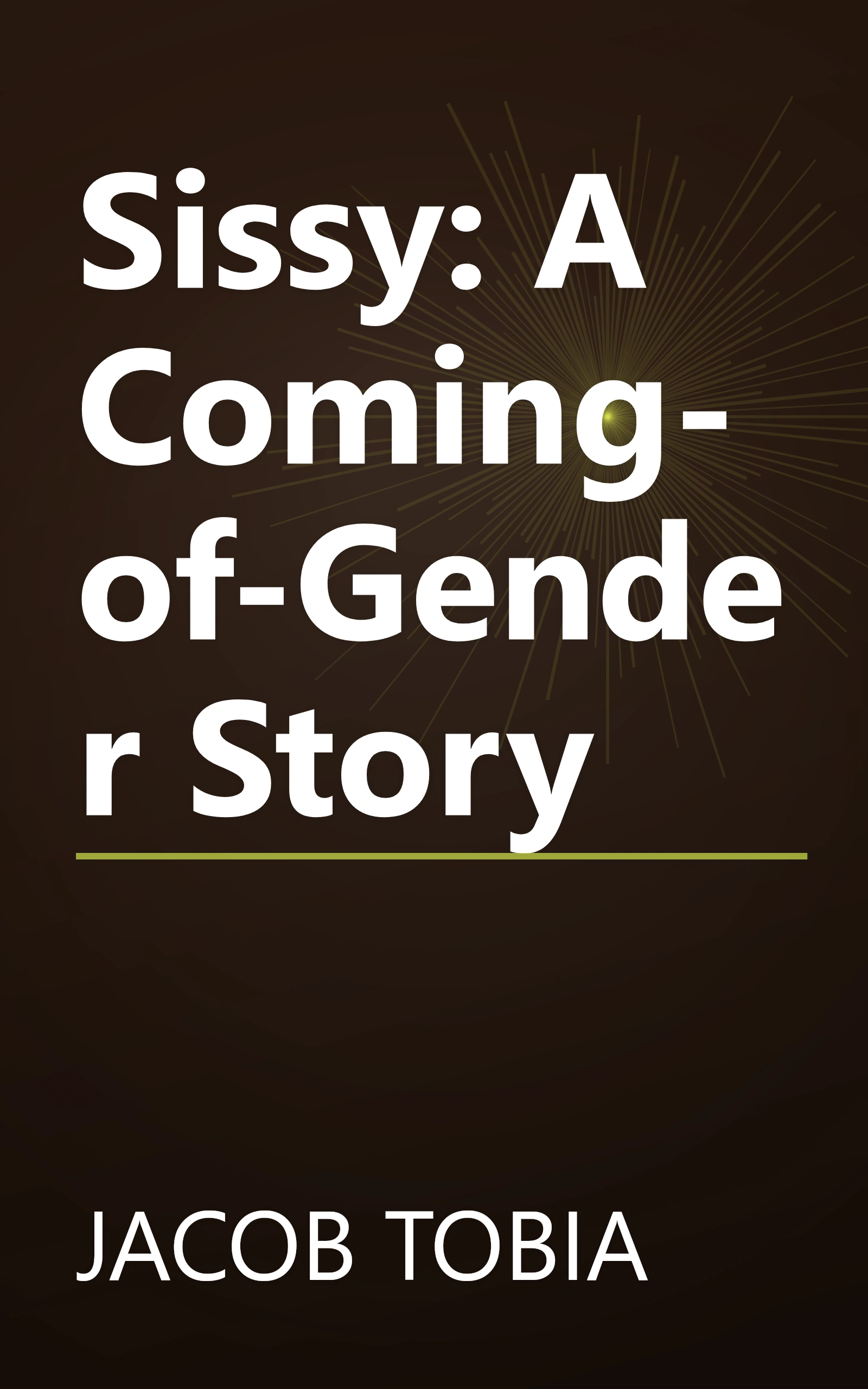 Sissy: A Coming-of-Gender Story book cover