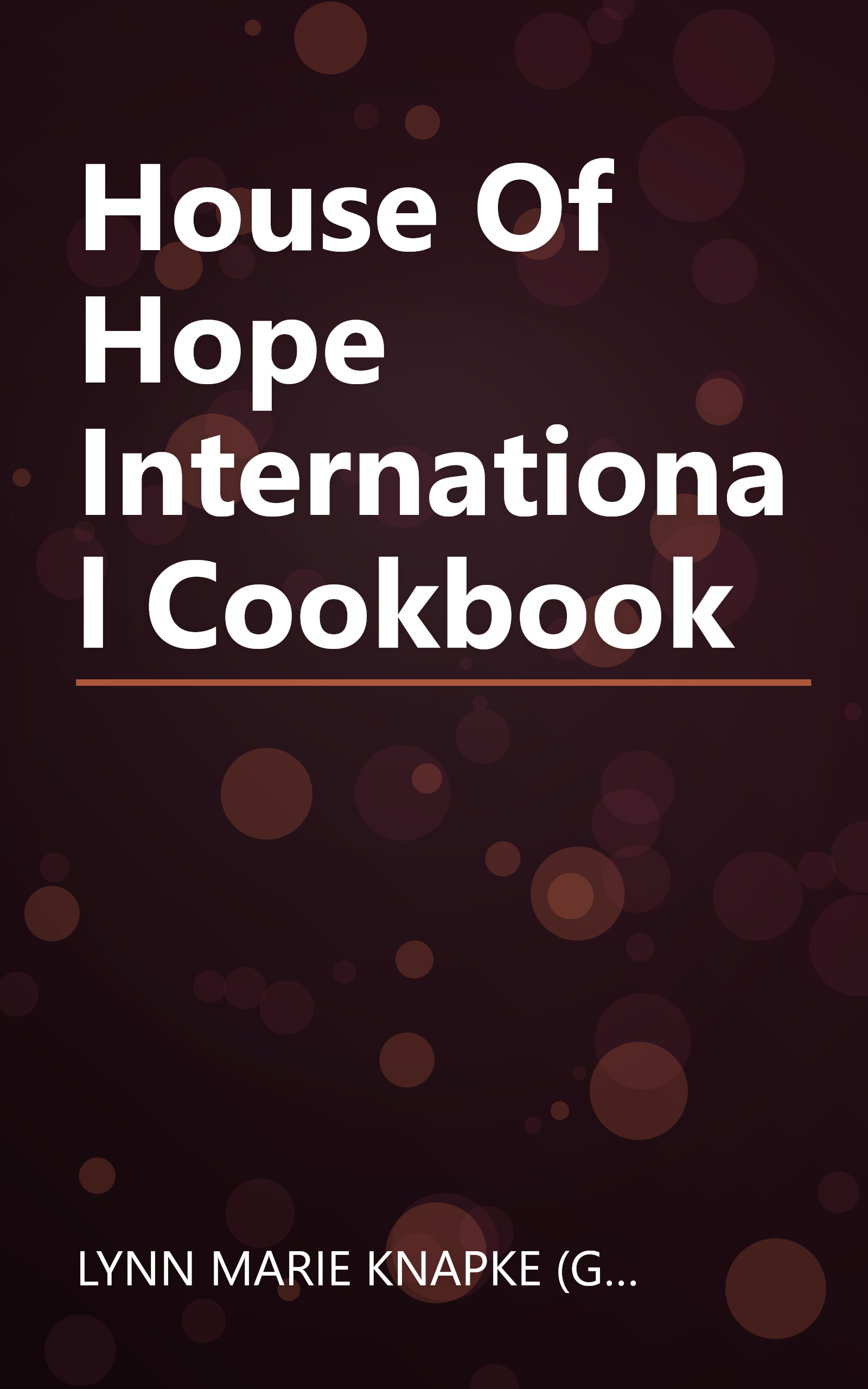 House Of Hope International Cookbook book cover