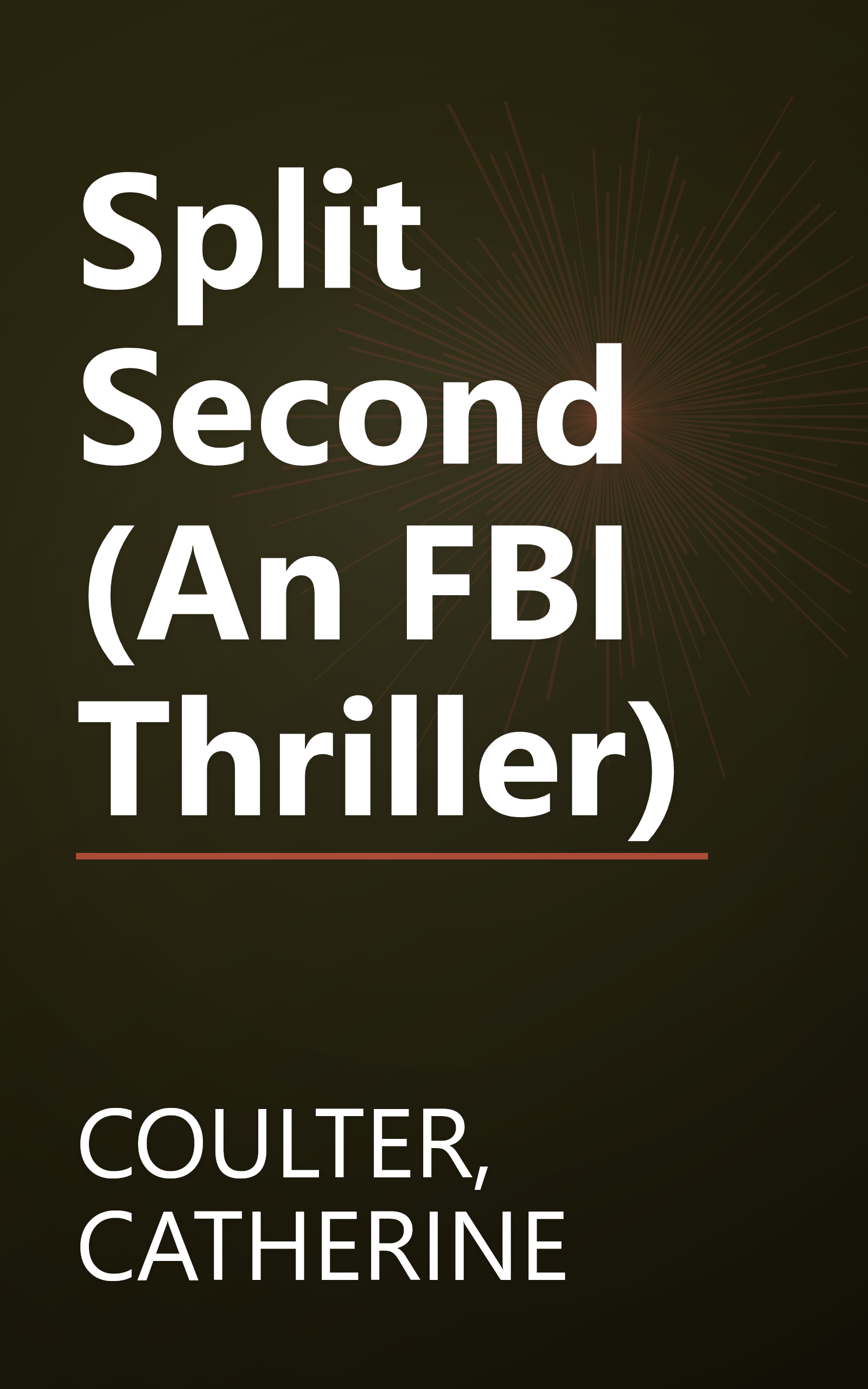 Split Second (An FBI Thriller) book cover