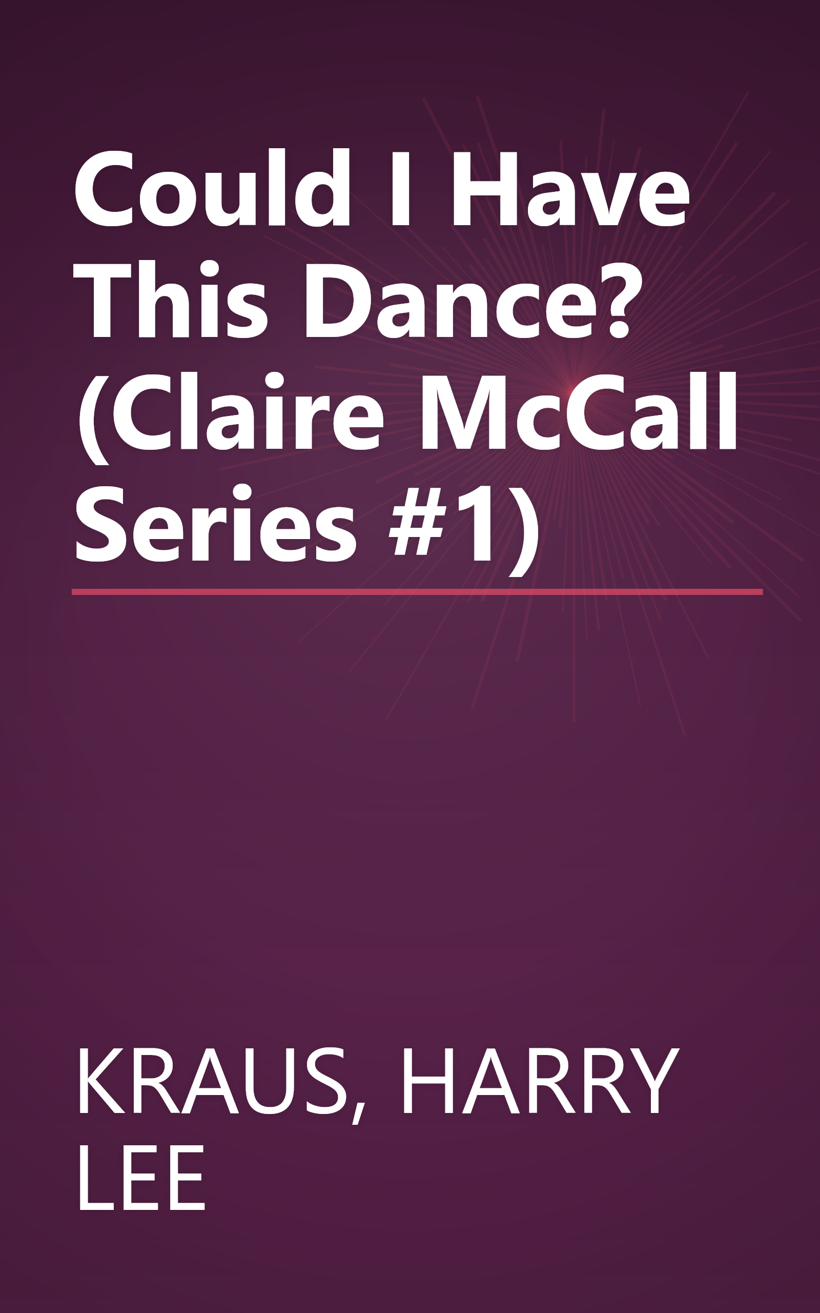 Could I Have This Dance? (Claire McCall Series #1) book cover