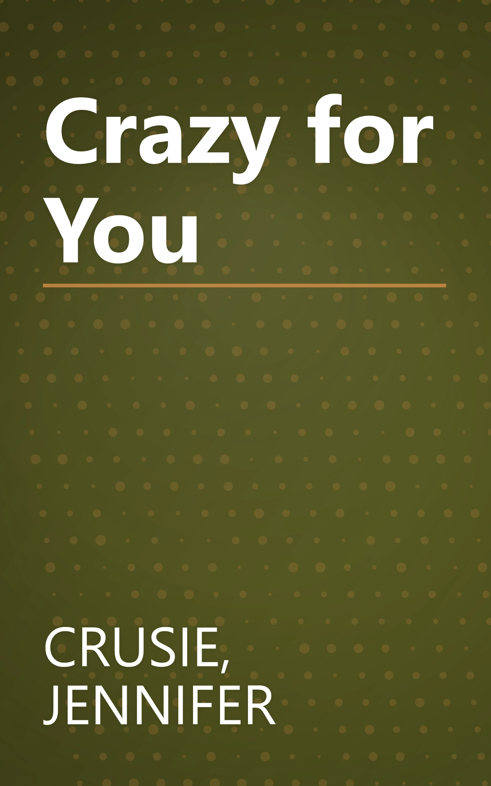 Crazy for You book cover