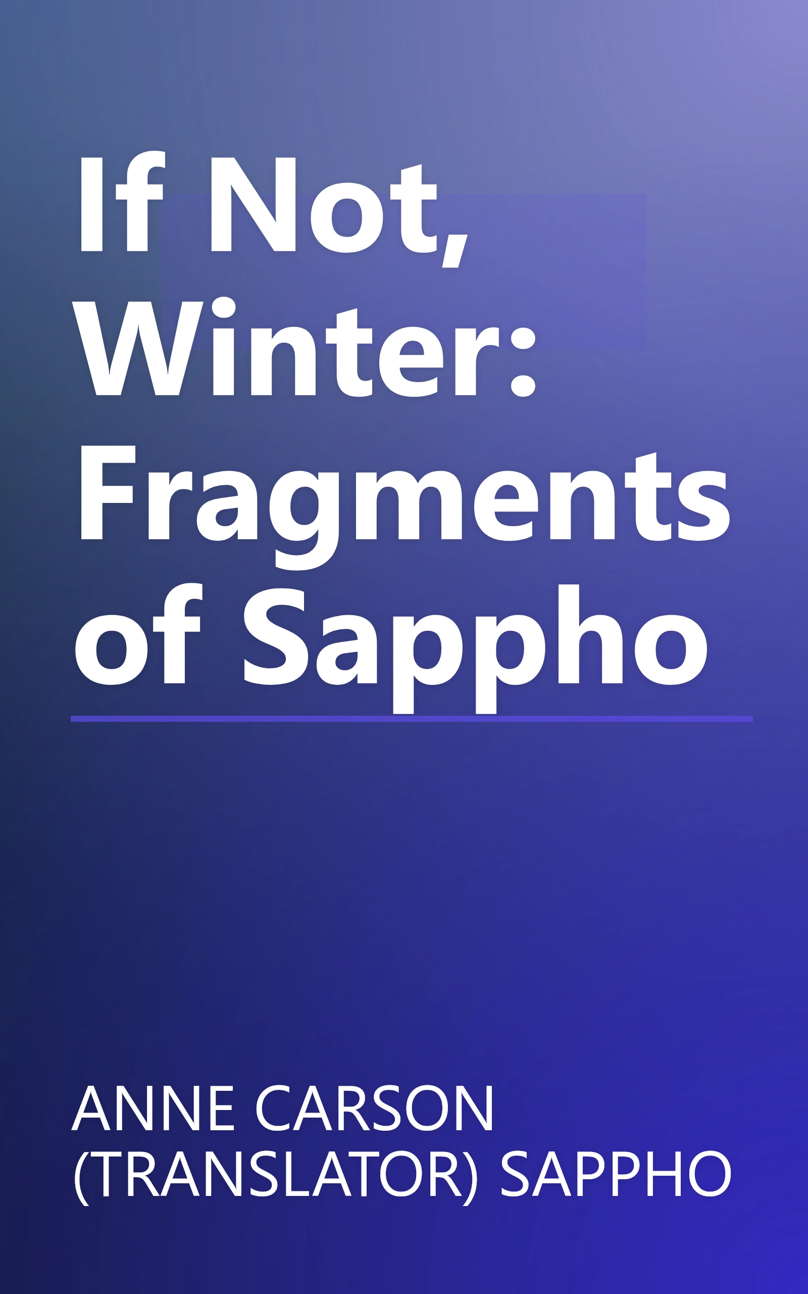 If Not, Winter: Fragments of Sappho book cover
