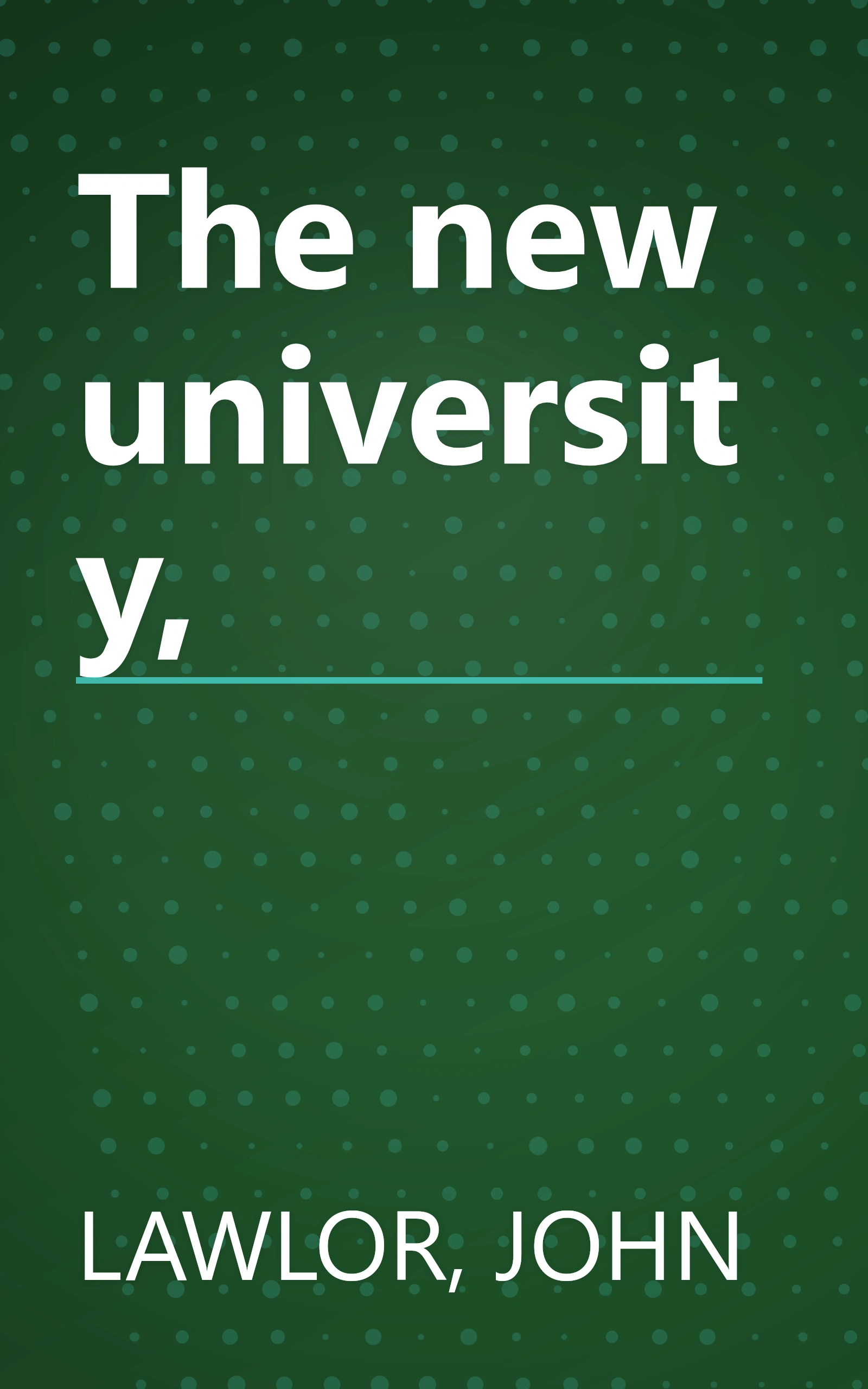 The new university, book cover