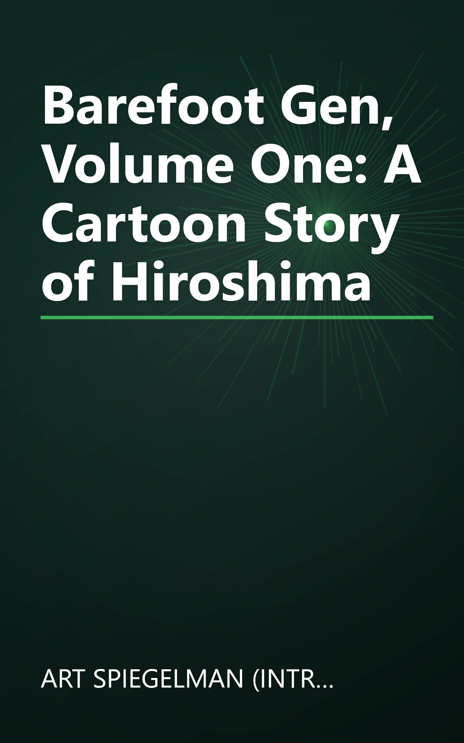 Barefoot Gen, Volume One: A Cartoon Story of Hiroshima book cover