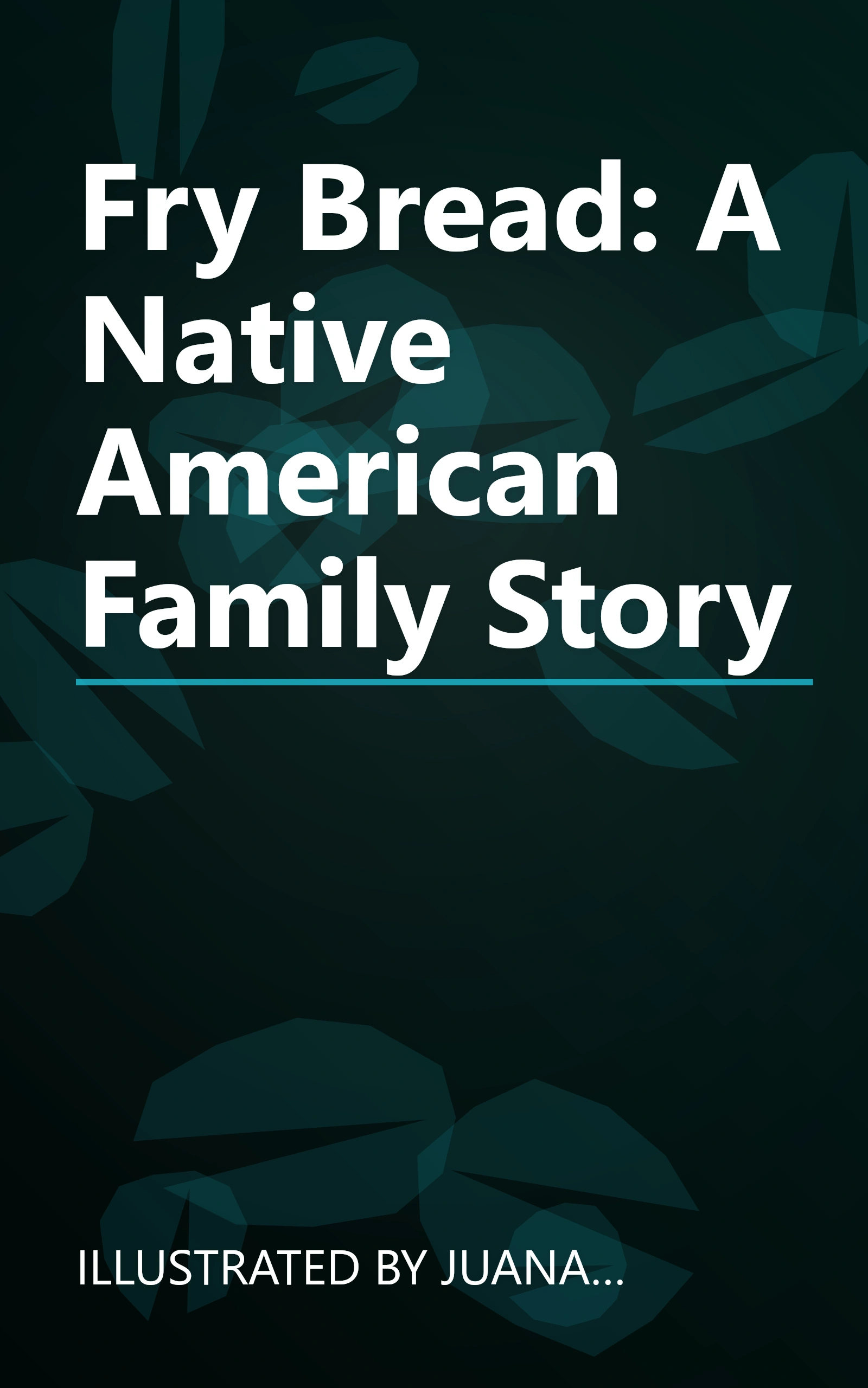 Fry Bread: A Native American Family Story book cover