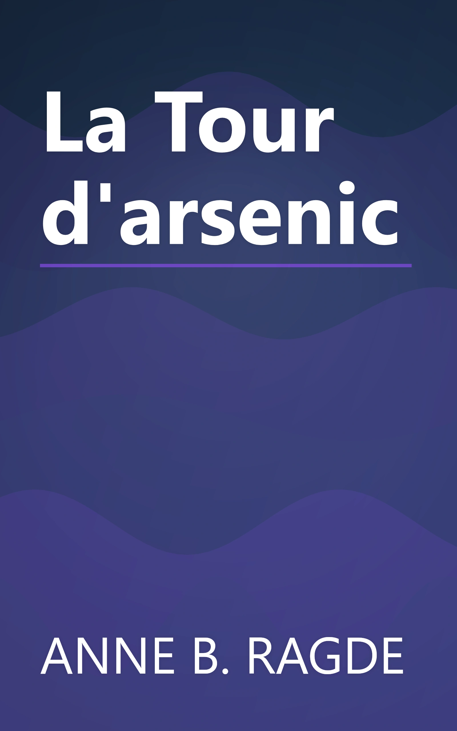 La Tour d'arsenic book cover