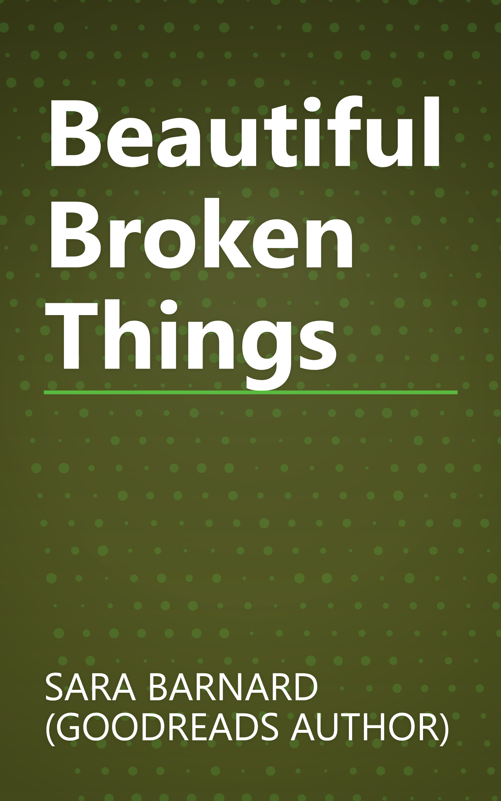 Beautiful Broken Things book cover