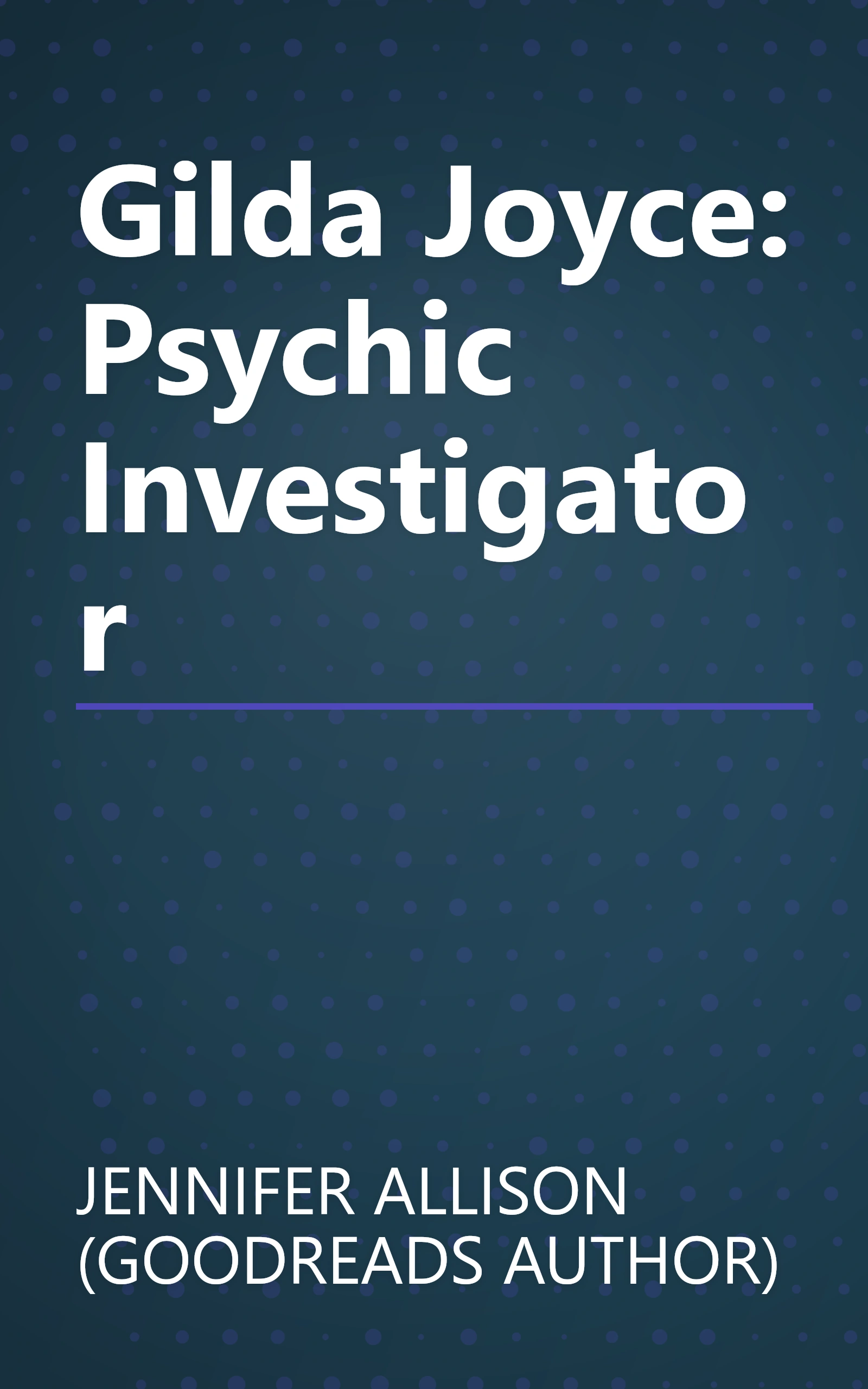 Gilda Joyce: Psychic Investigator book cover