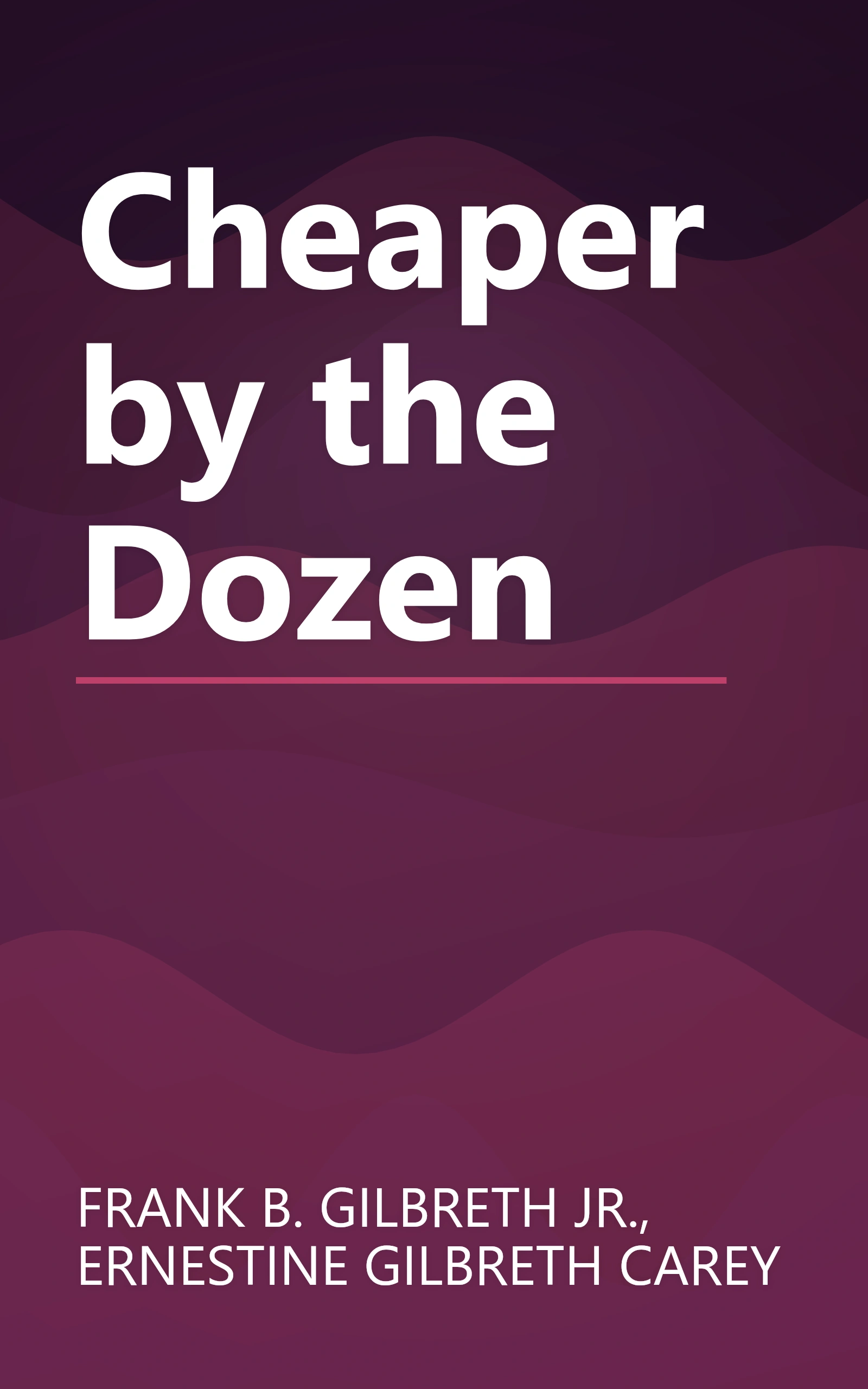 Cheaper by the Dozen book cover