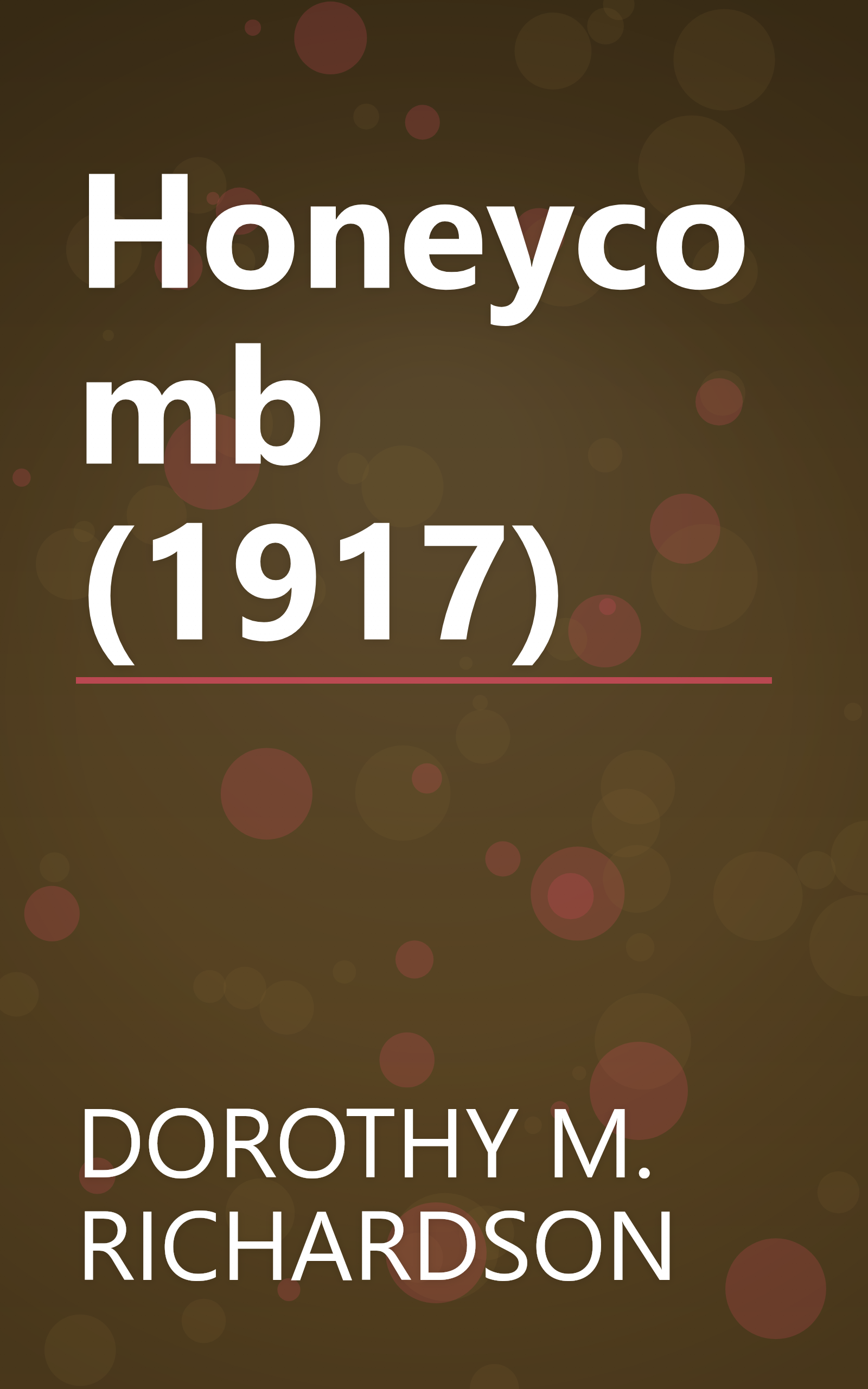 Honeycomb (1917) book cover