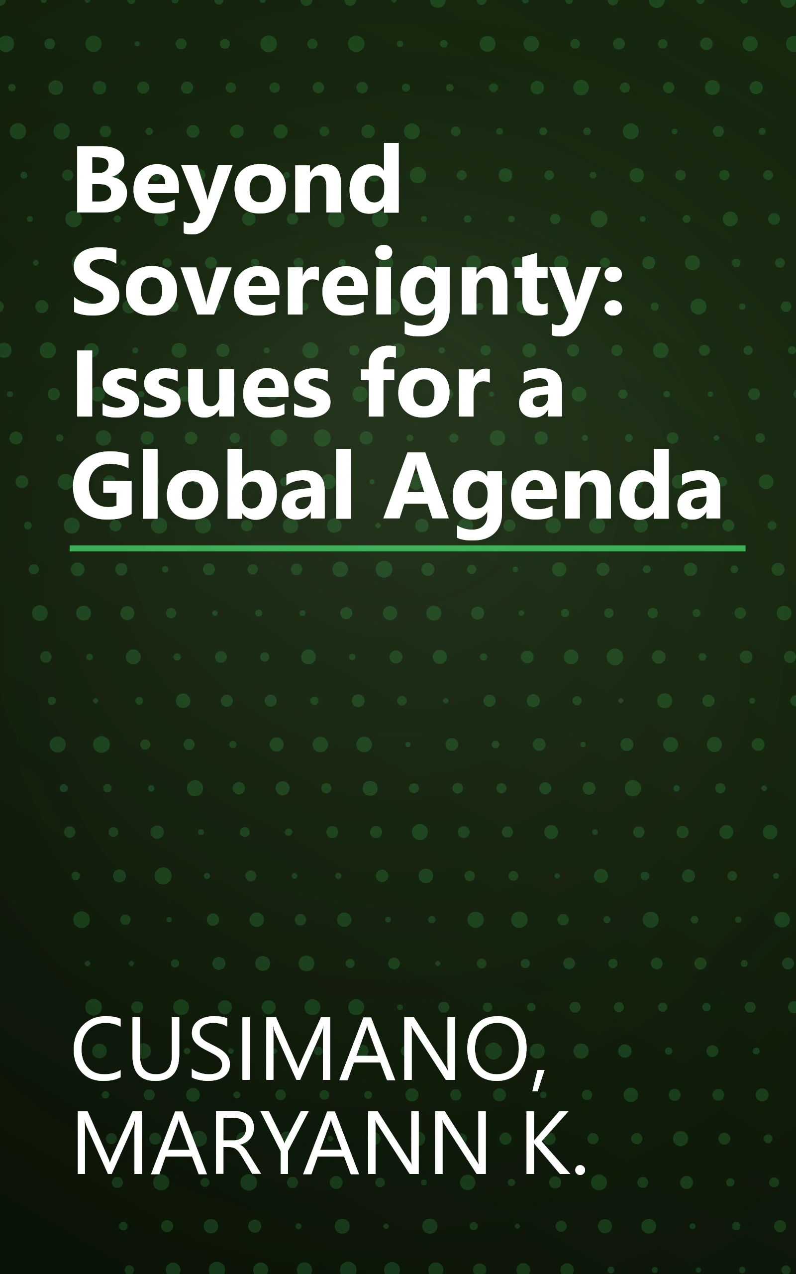Beyond Sovereignty: Issues for a Global Agenda book cover