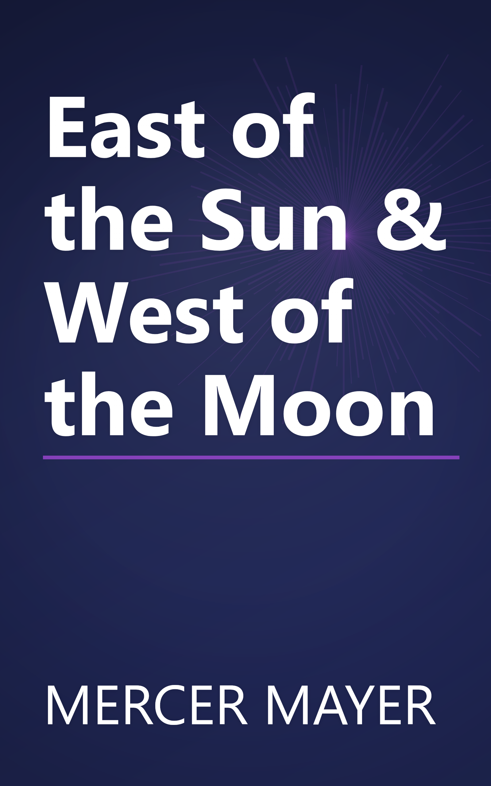 East of the Sun & West of the Moon book cover