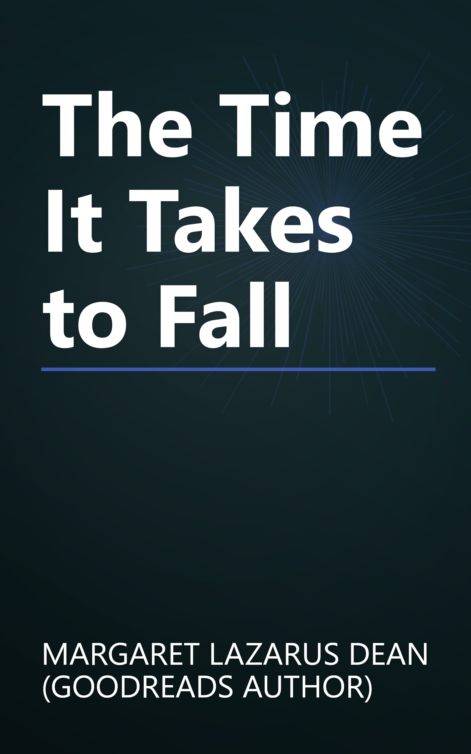 The Time It Takes to Fall book cover