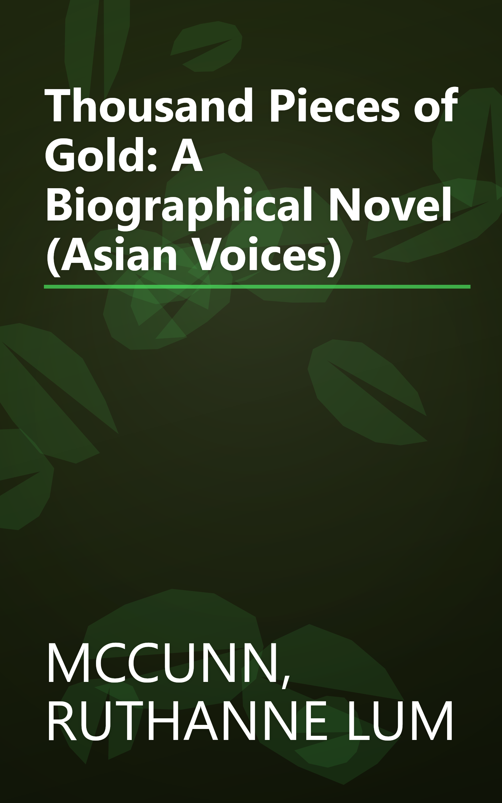Thousand Pieces of Gold: A Biographical Novel (Asian Voices) book cover