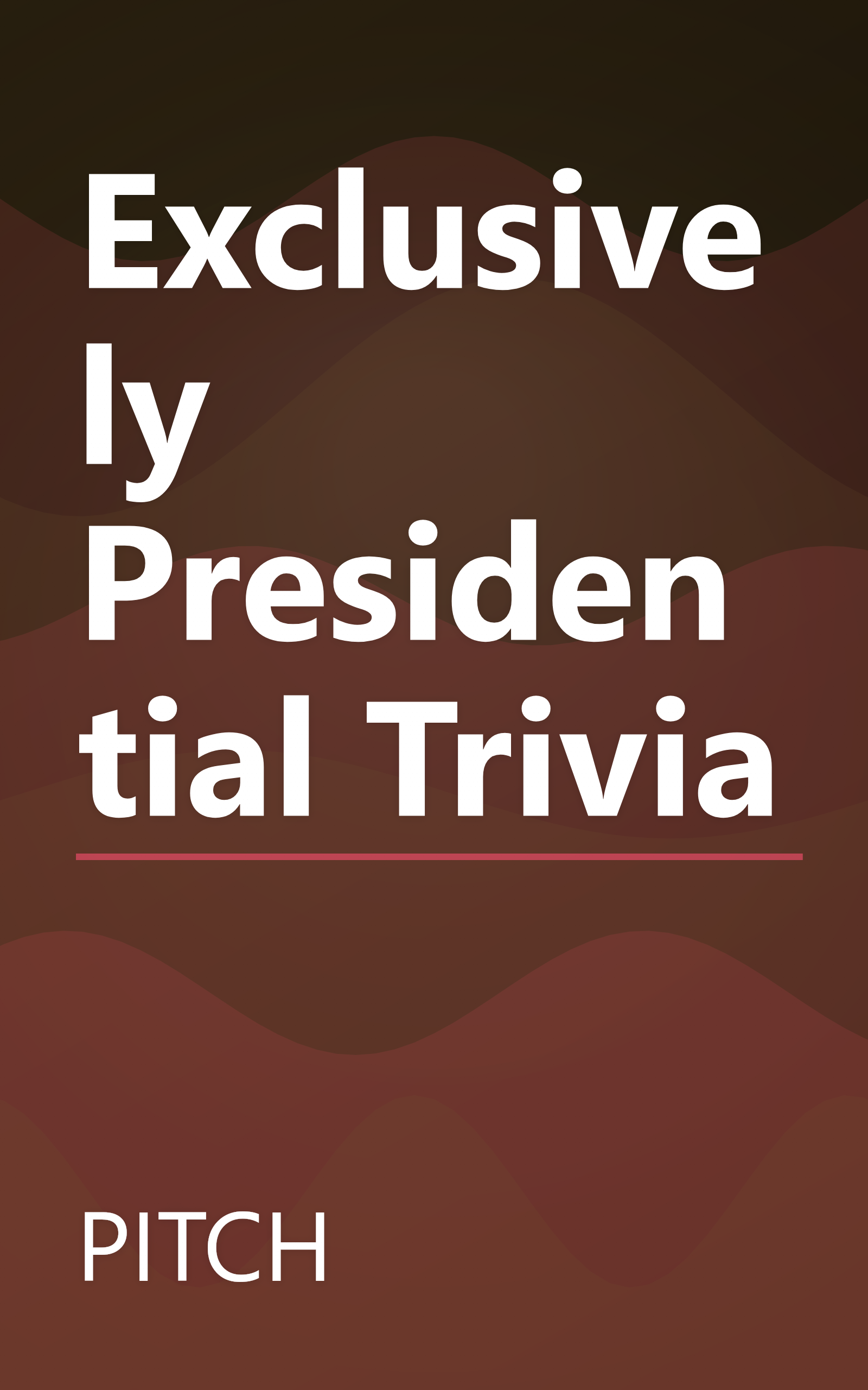 Exclusively Presidential Trivia book cover