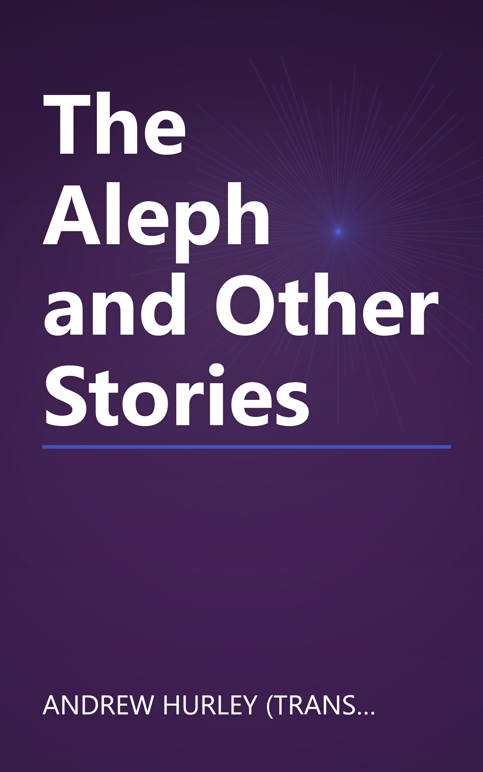 The Aleph and Other Stories book cover
