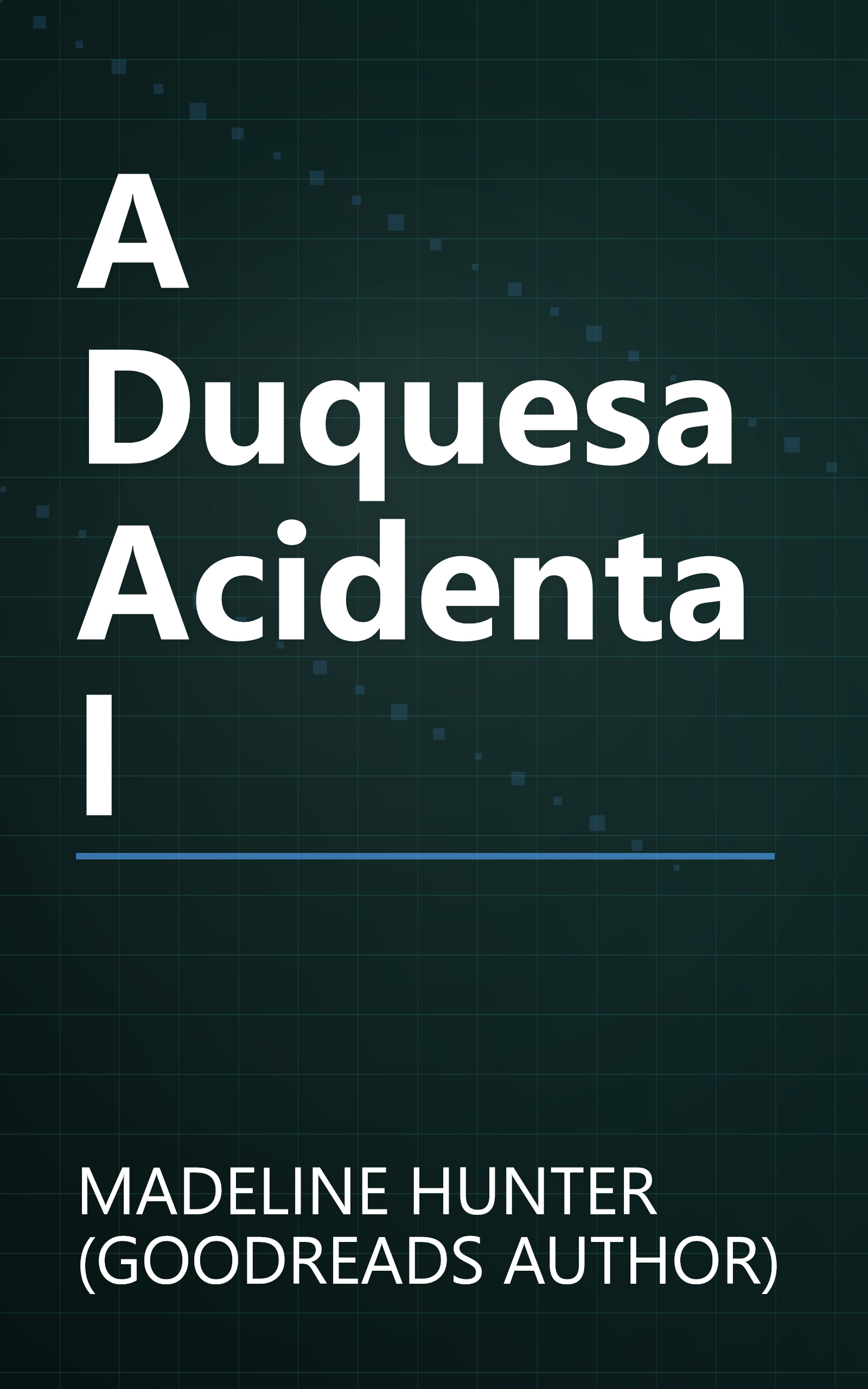 A Duquesa Acidental book cover