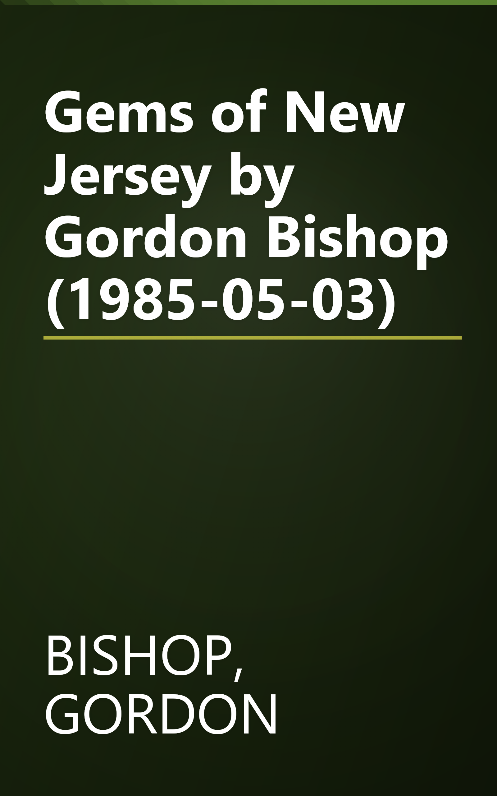 Gems of New Jersey by Gordon Bishop (1985-05-03) book cover