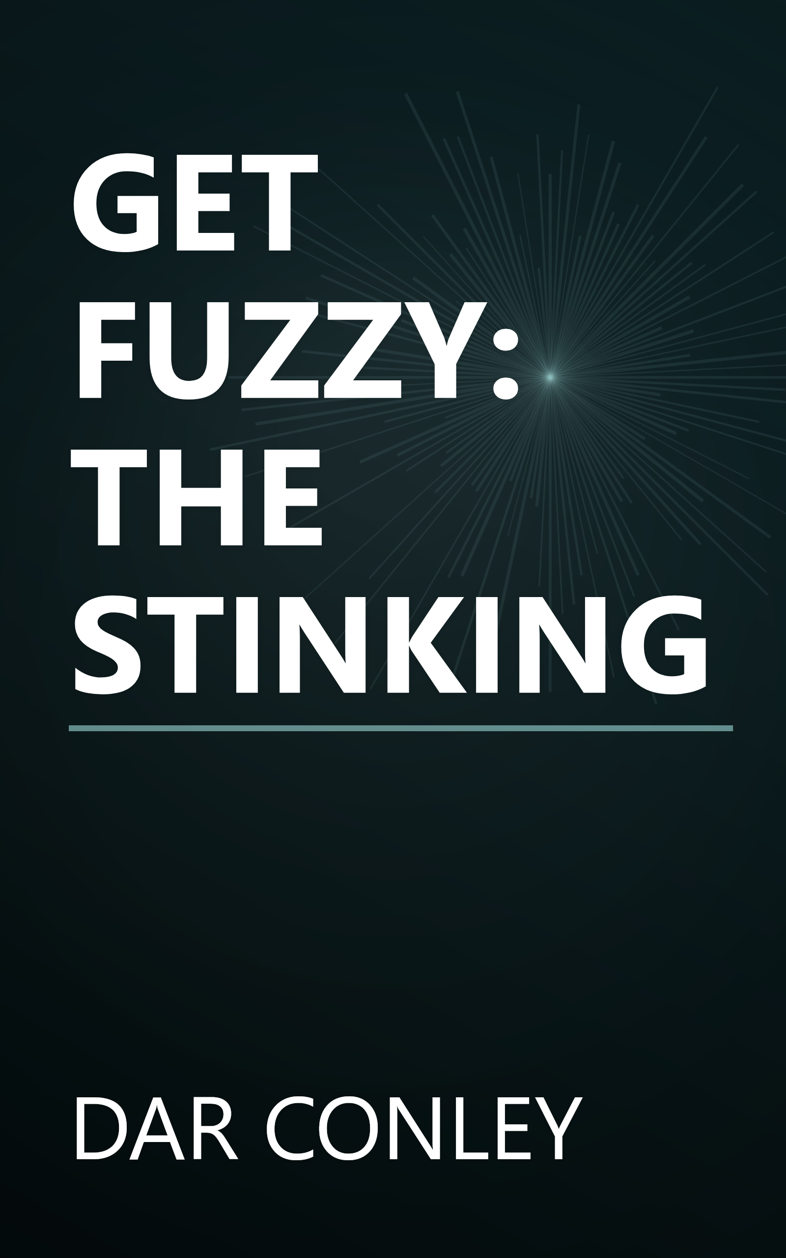 GET FUZZY: THE STINKING book cover