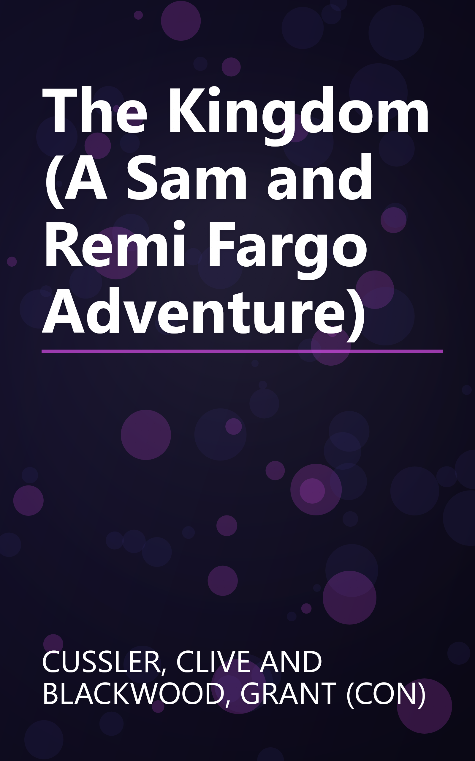 The Kingdom (A Sam and Remi Fargo Adventure) book cover